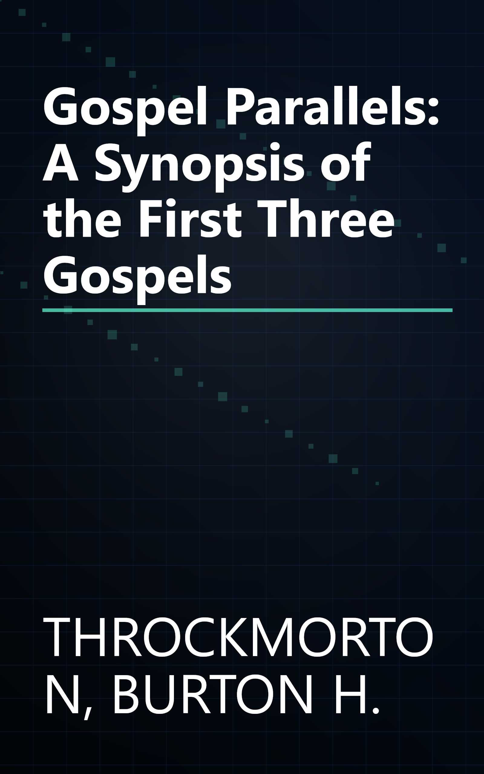 Gospel Parallels: A Synopsis of the First Three Gospels book cover