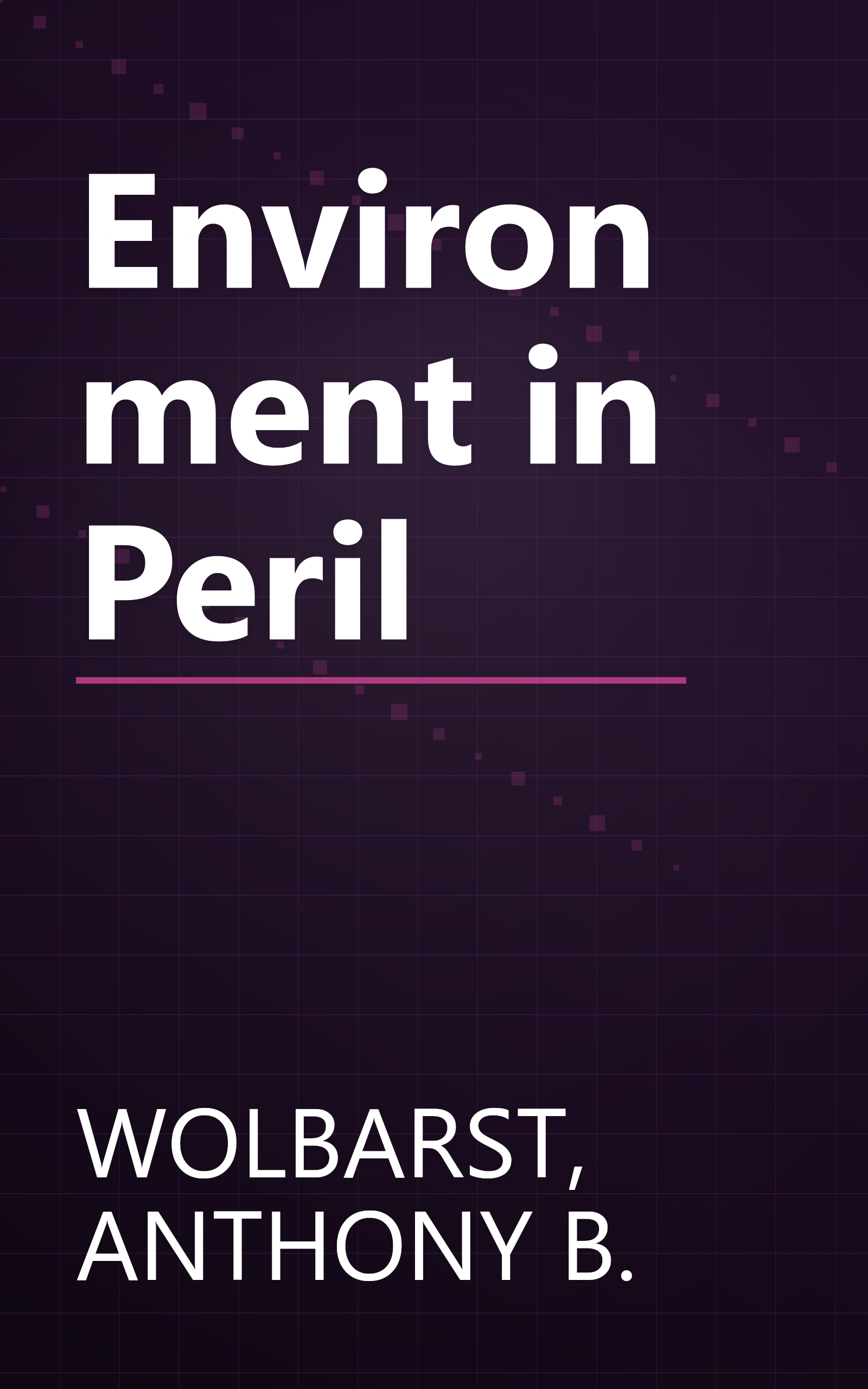 Environment in Peril book cover