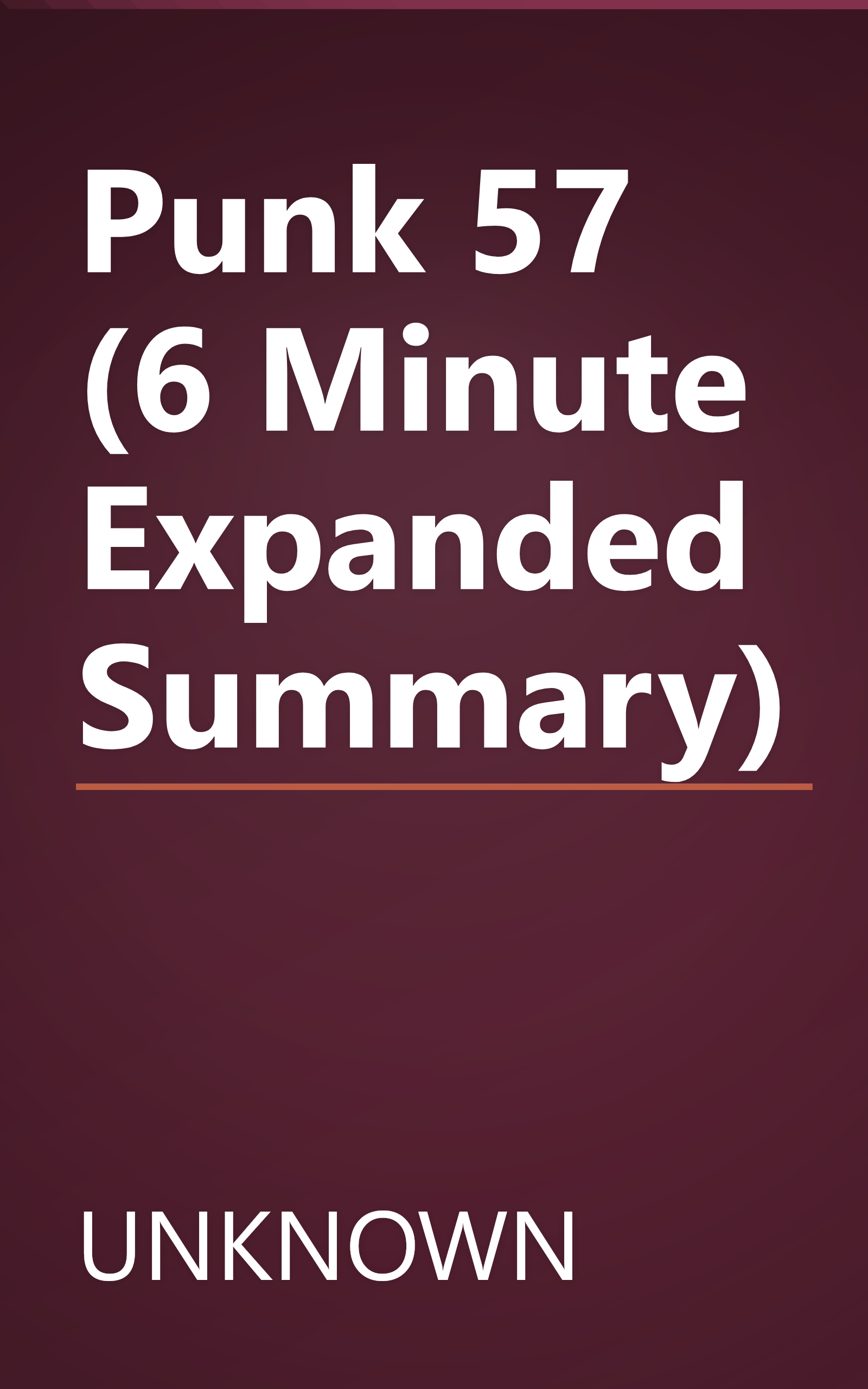 Punk 57 (6 Minute   Expanded Summary) book cover