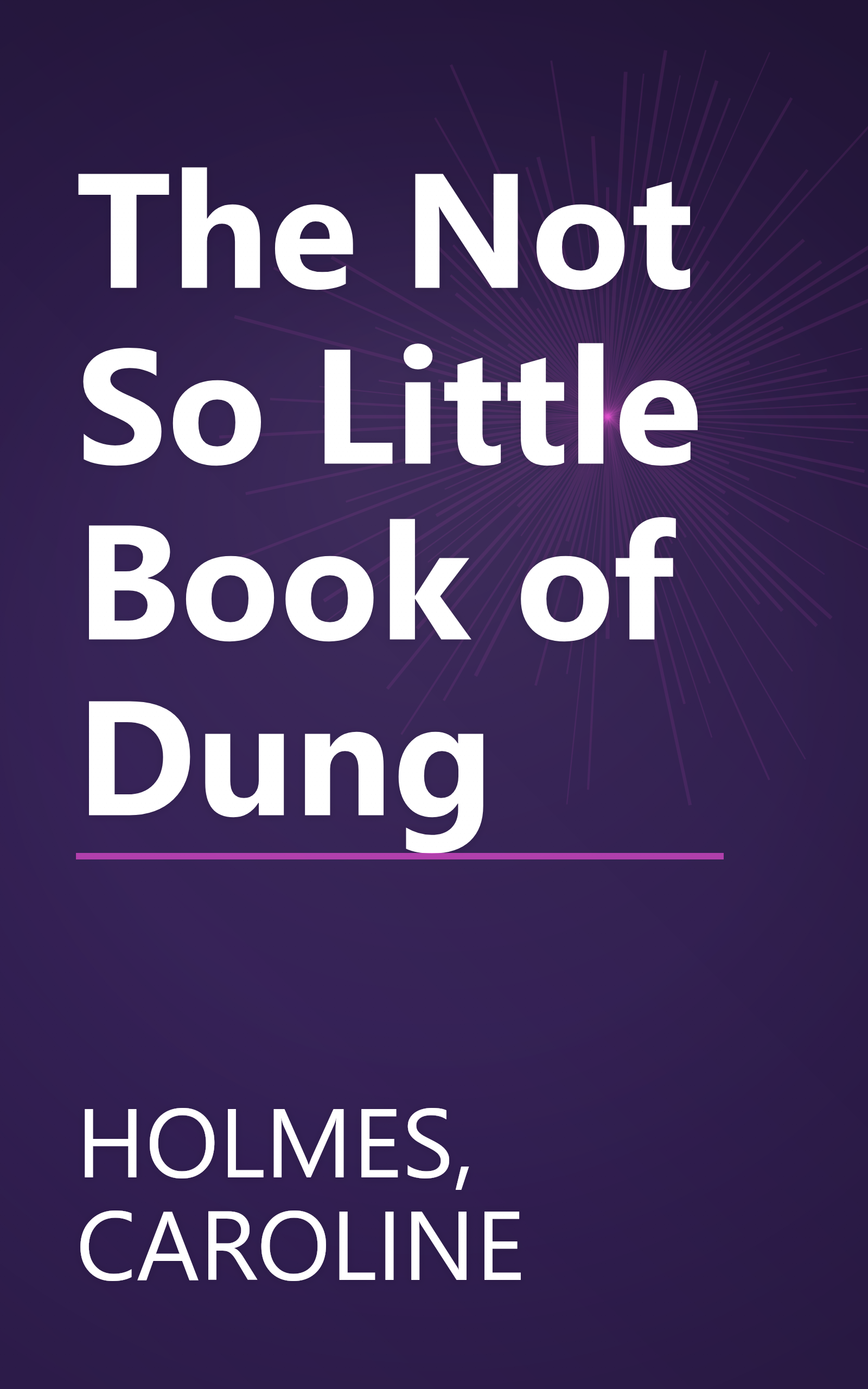 The Not So Little Book of Dung book cover