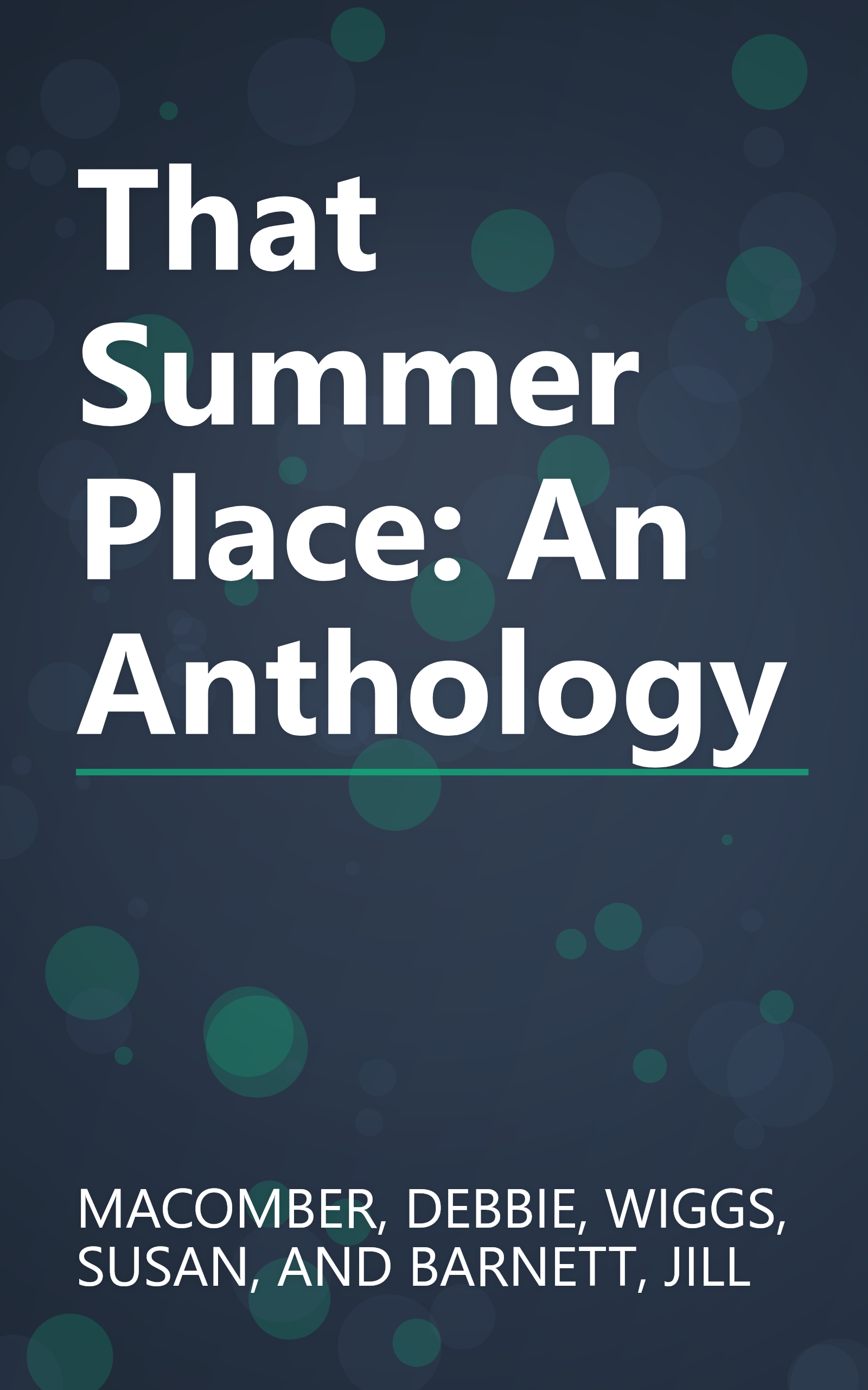 That Summer Place: An Anthology book cover
