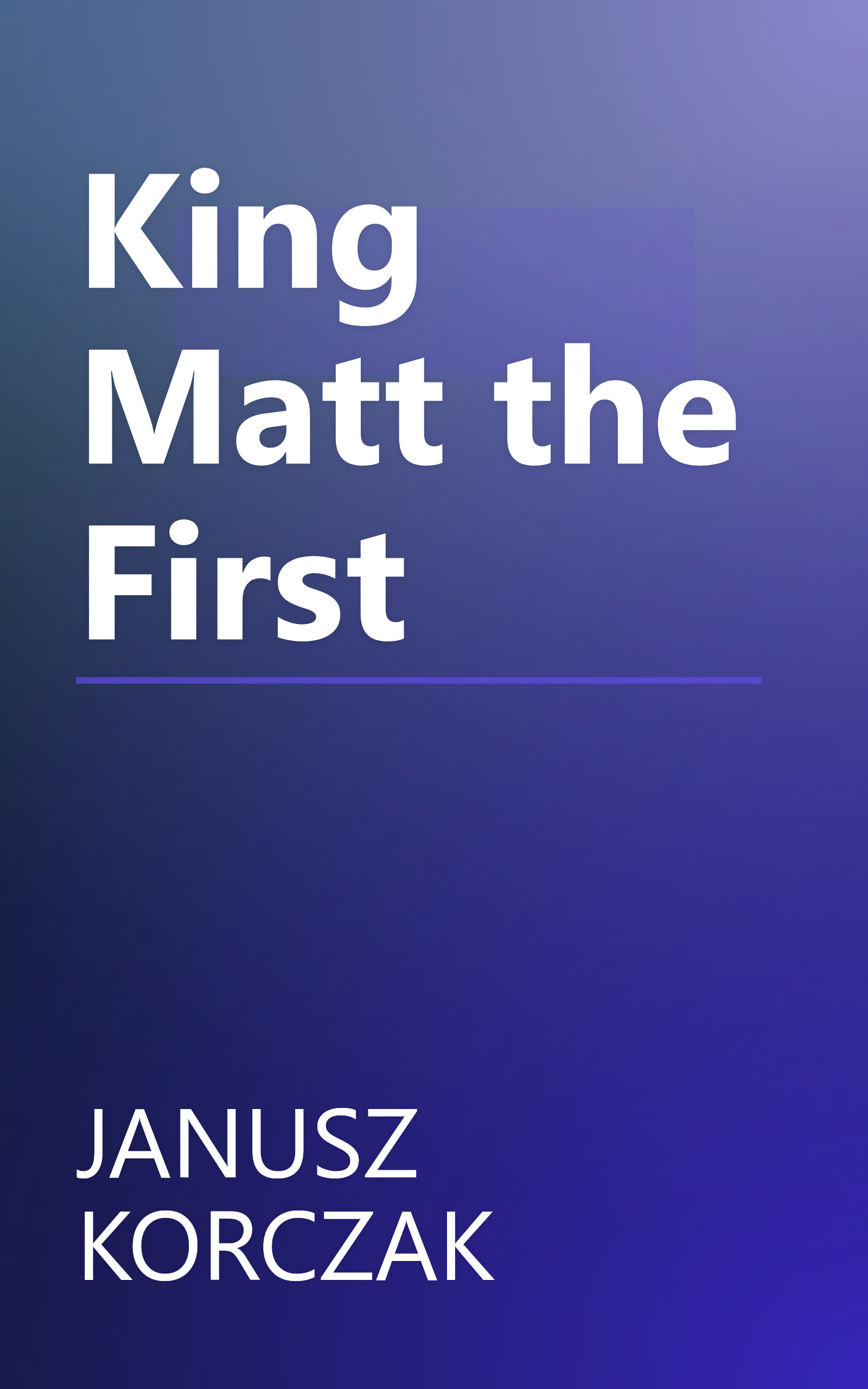 King Matt the First book cover