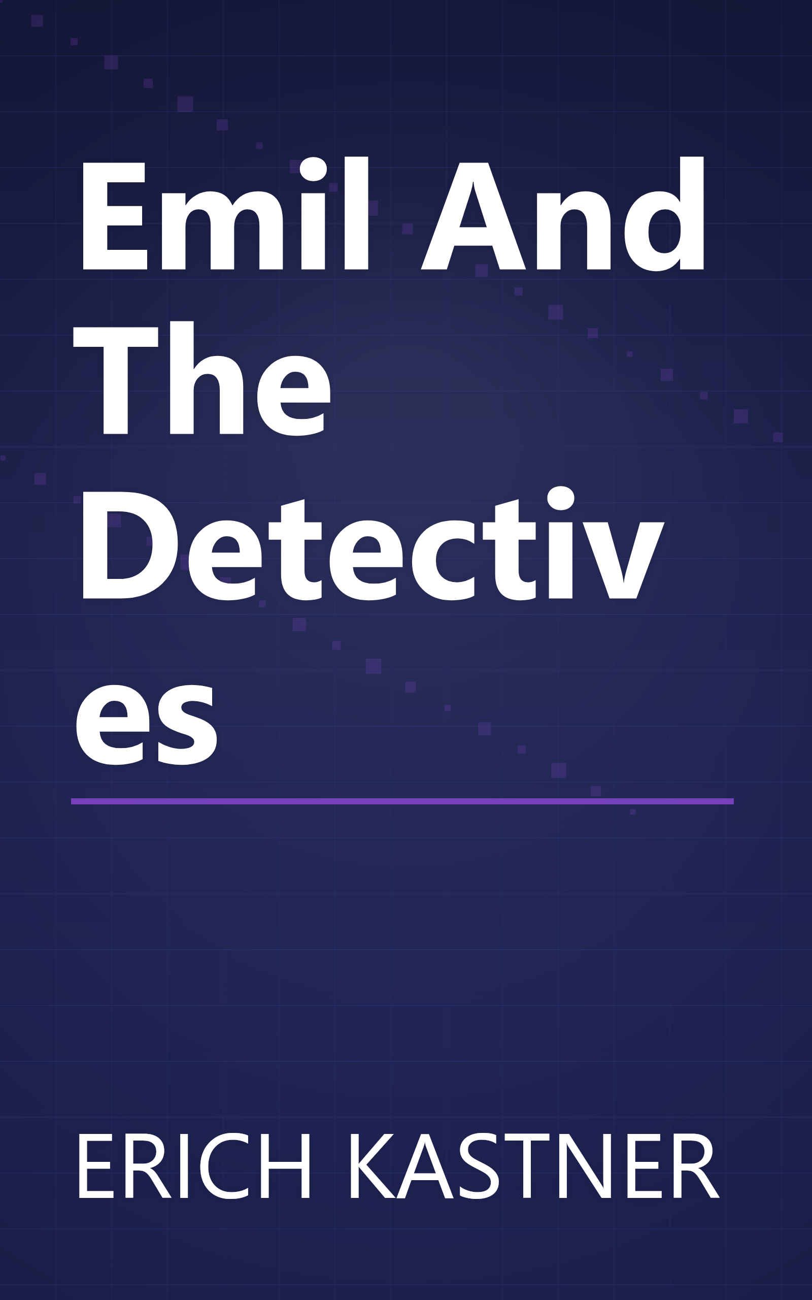 Emil And The Detectives book cover