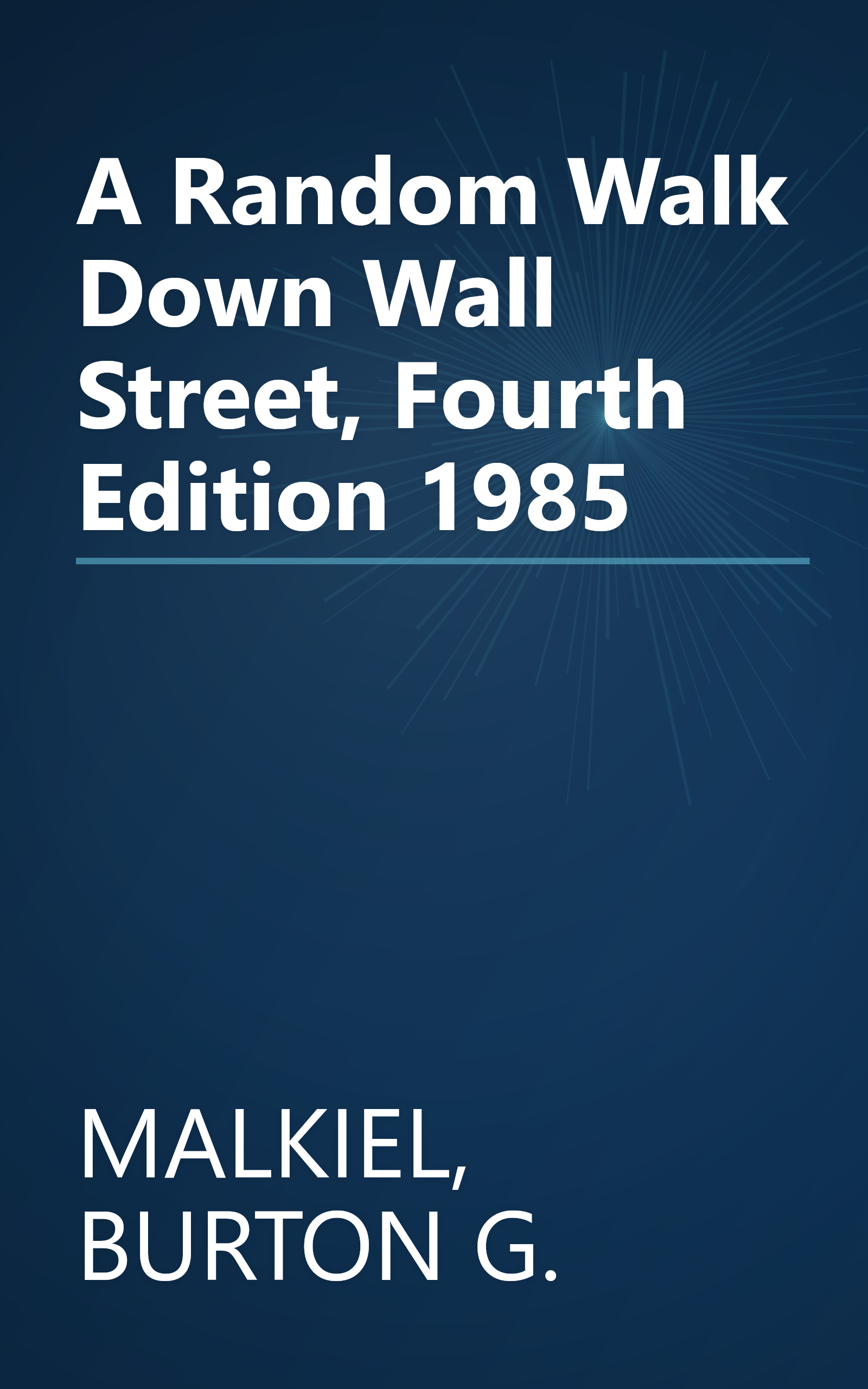 A Random Walk Down Wall Street, Fourth Edition 1985 book cover