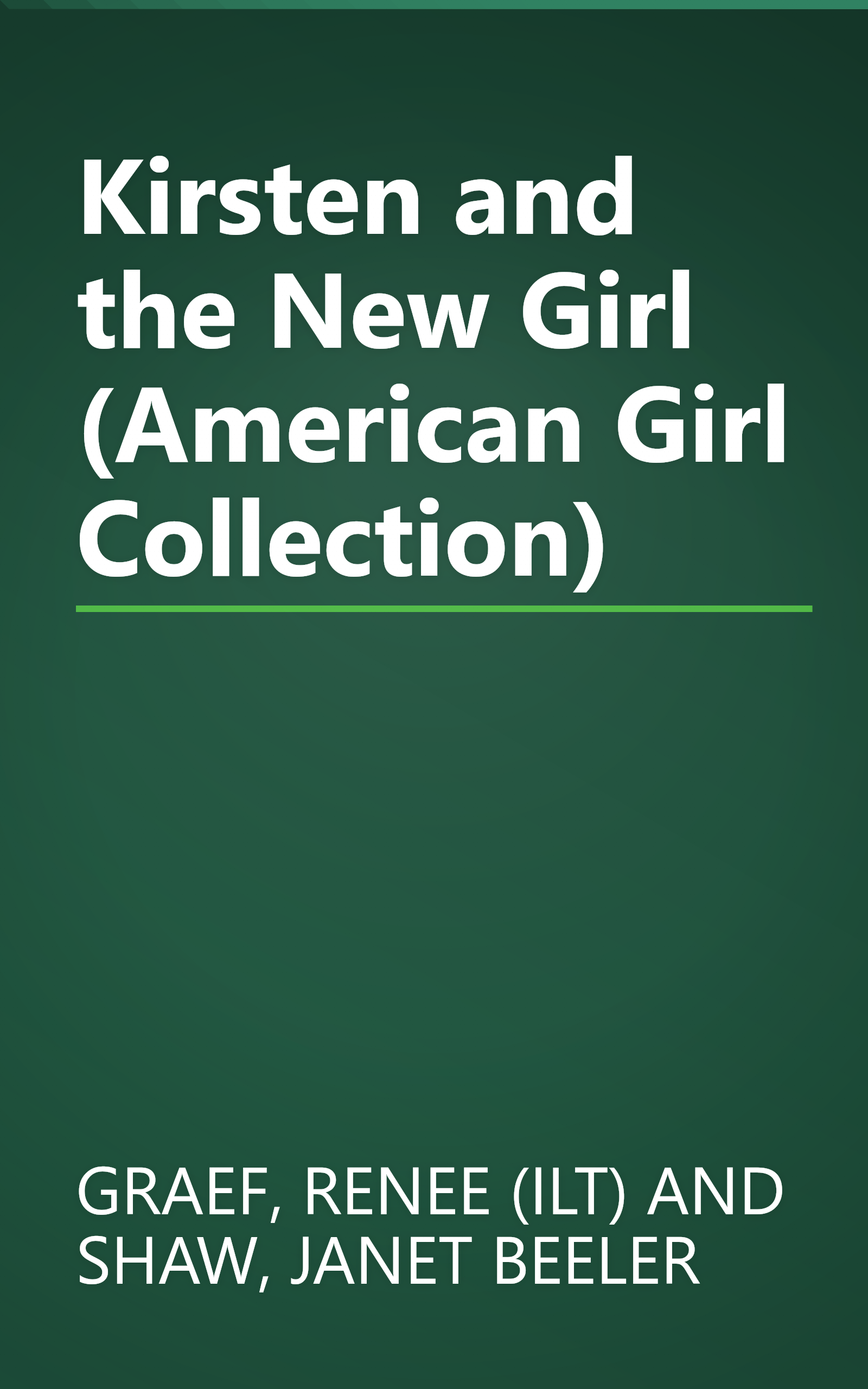 Kirsten and the New Girl (American Girl Collection) book cover