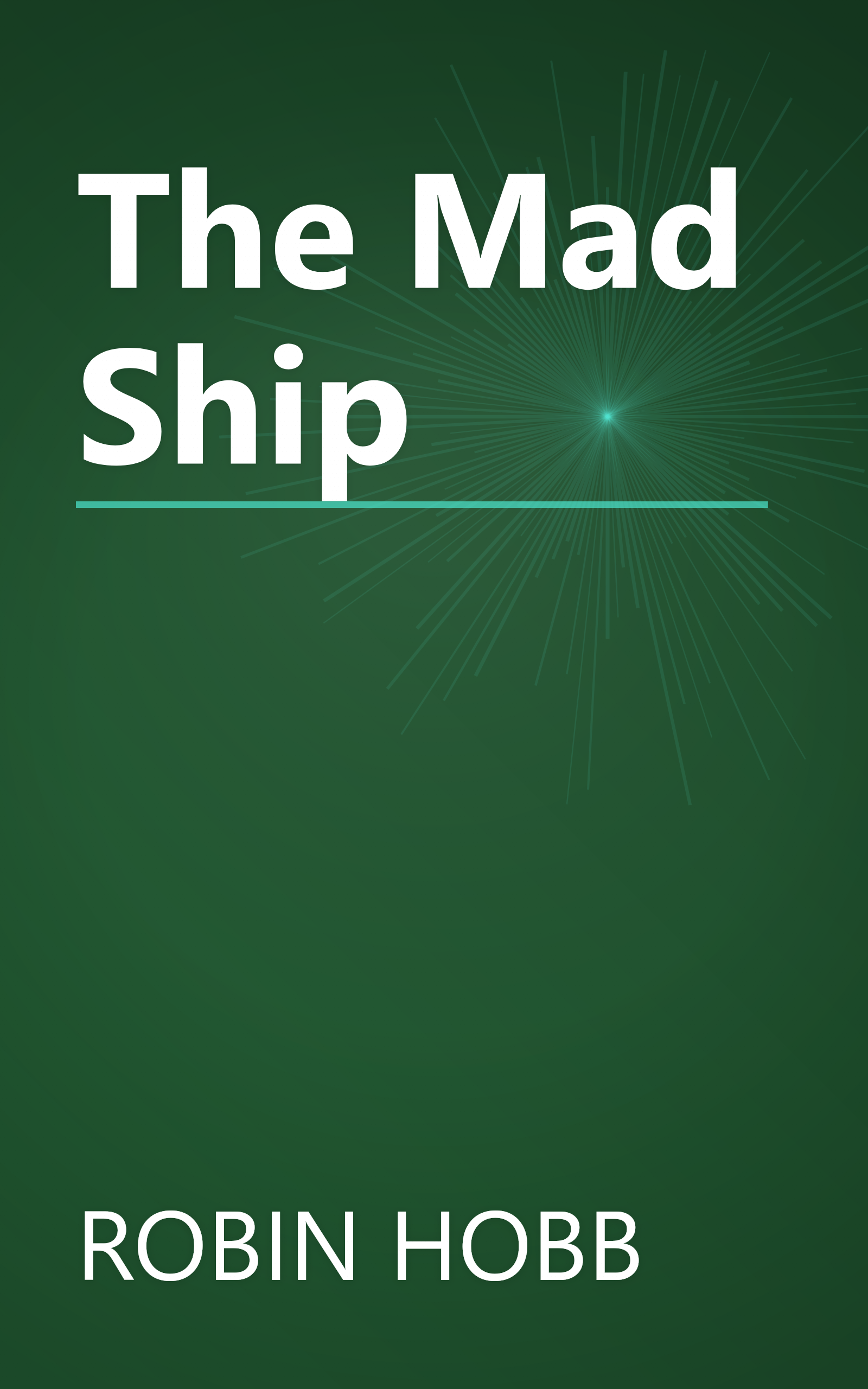 The Mad Ship book cover