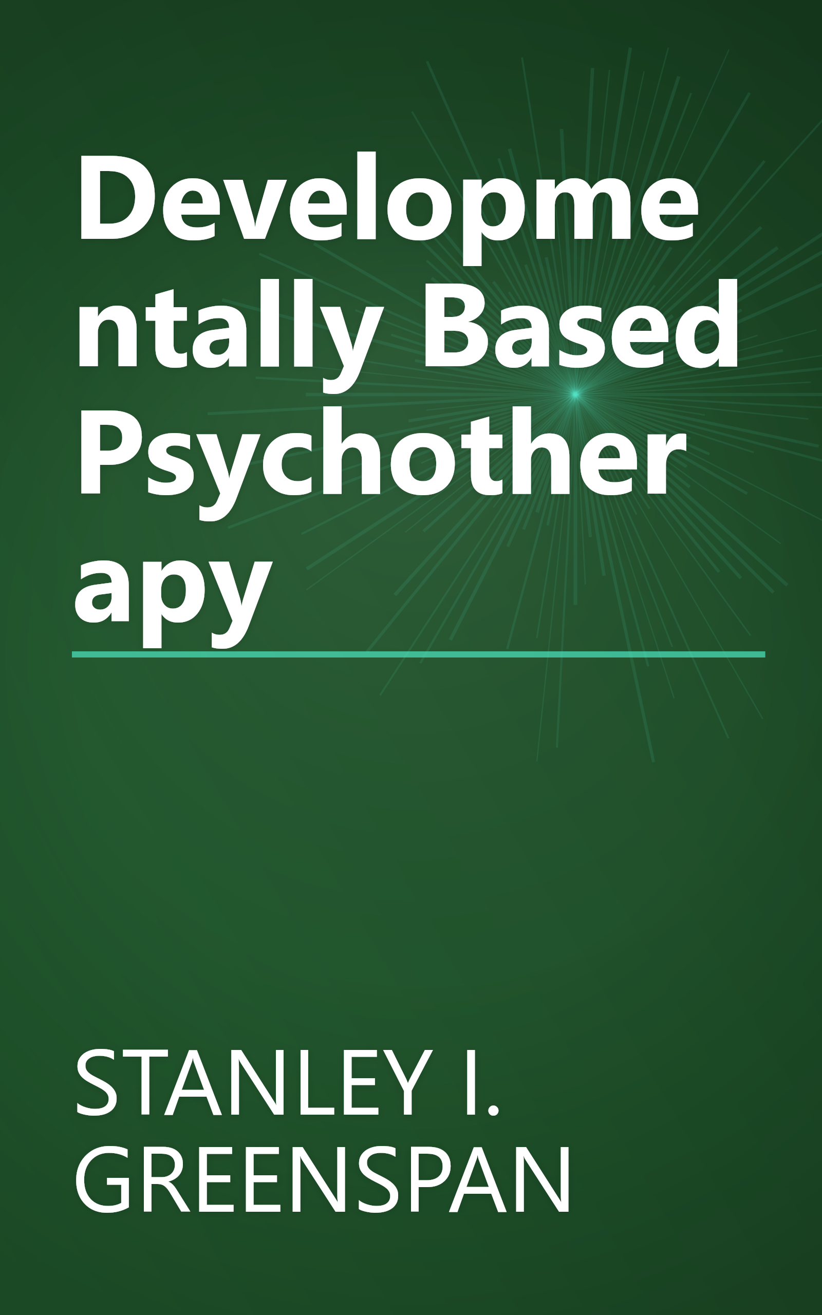 Developmentally Based Psychotherapy book cover