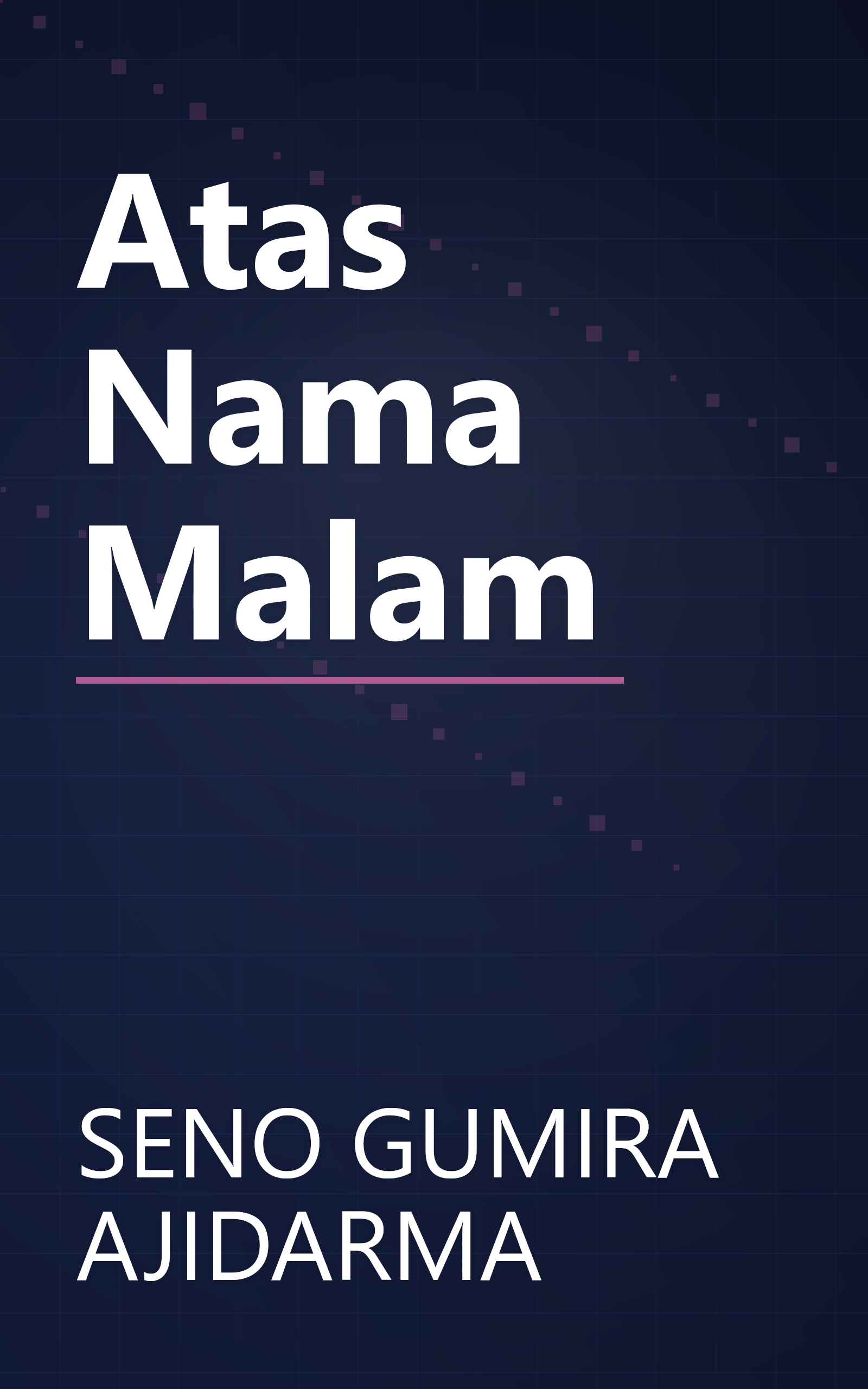 Atas Nama Malam book cover