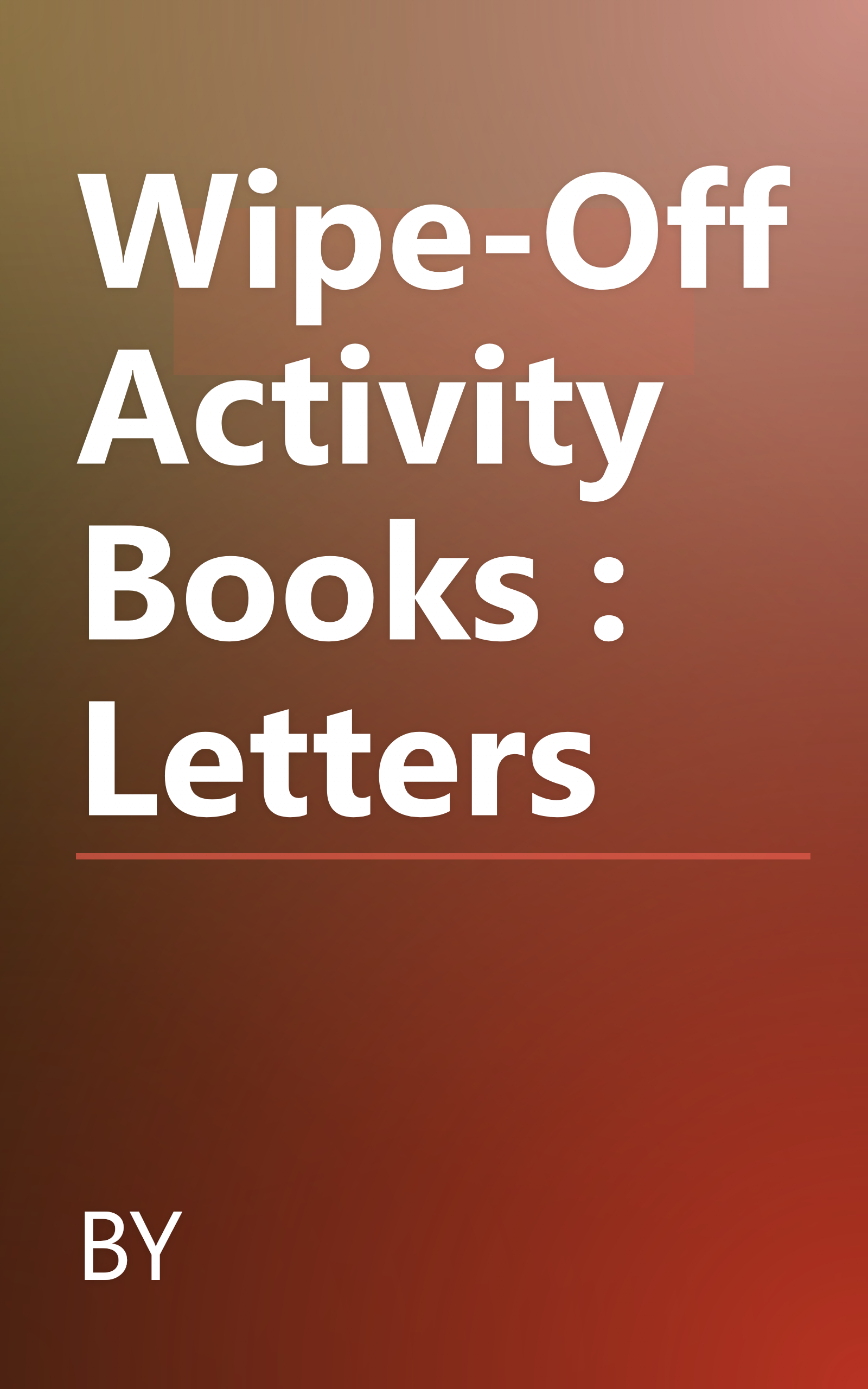 Wipe-Off Activity Books : Letters book cover