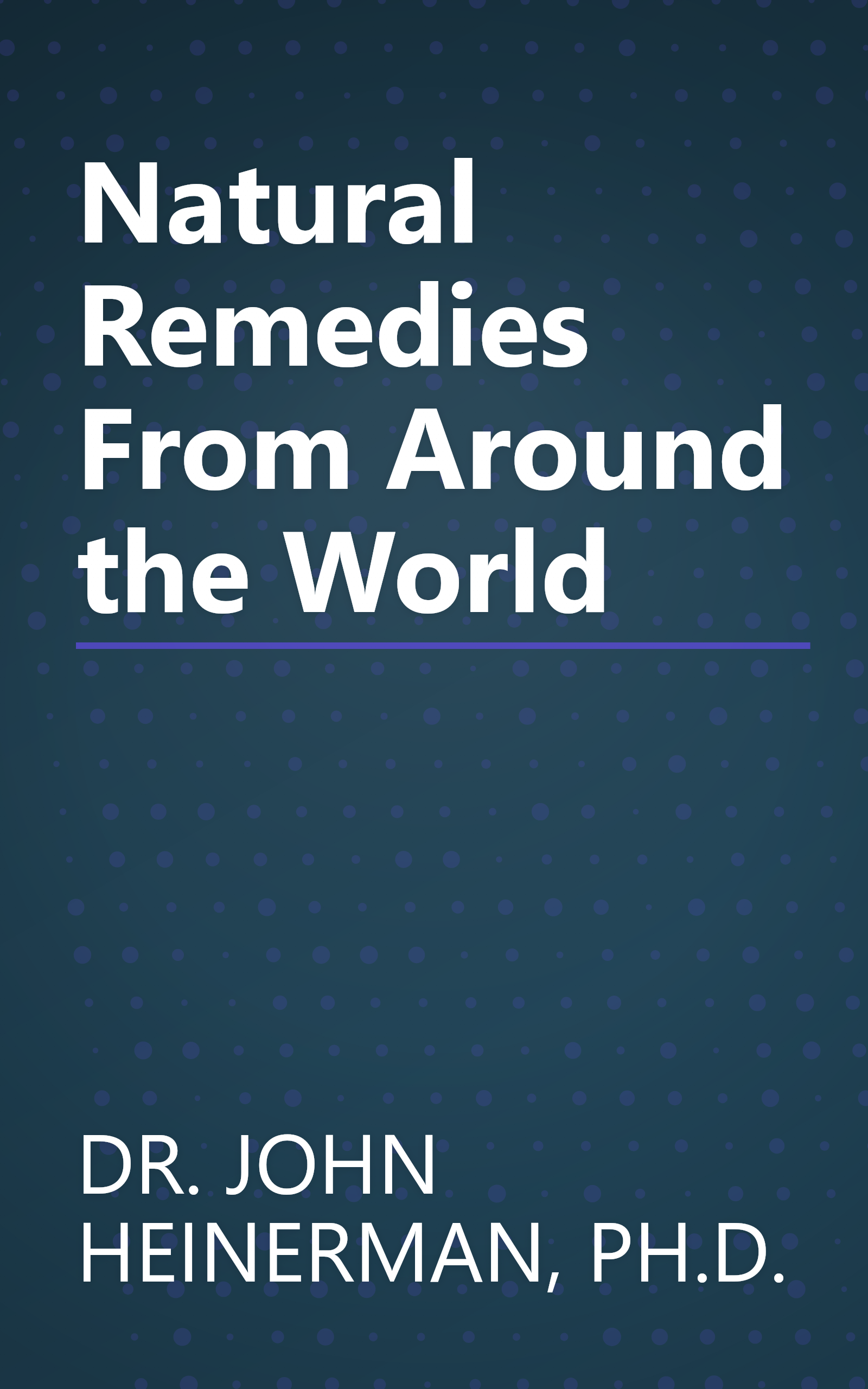 Natural Remedies From Around the World book cover