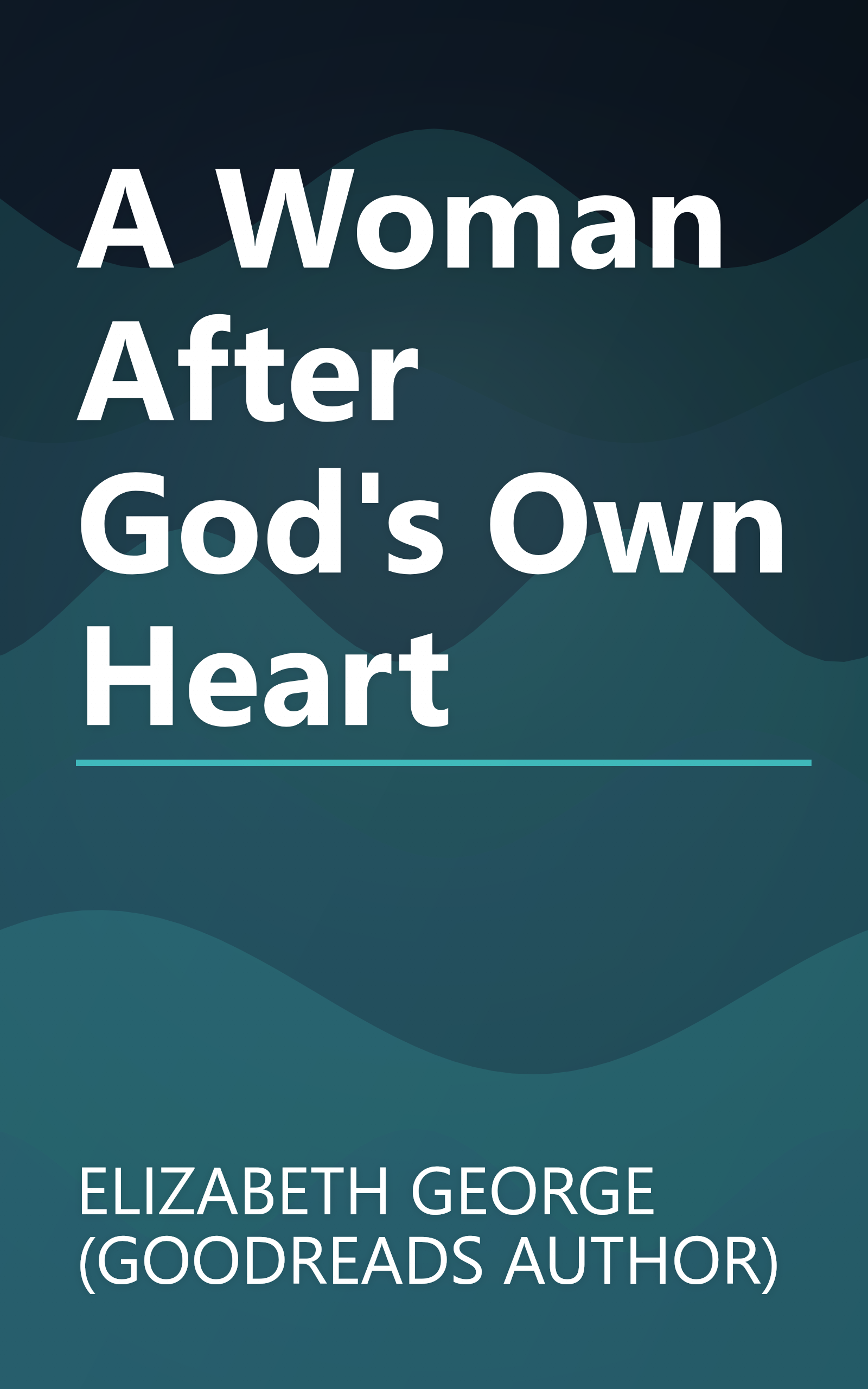 A Woman After God's Own Heart book cover