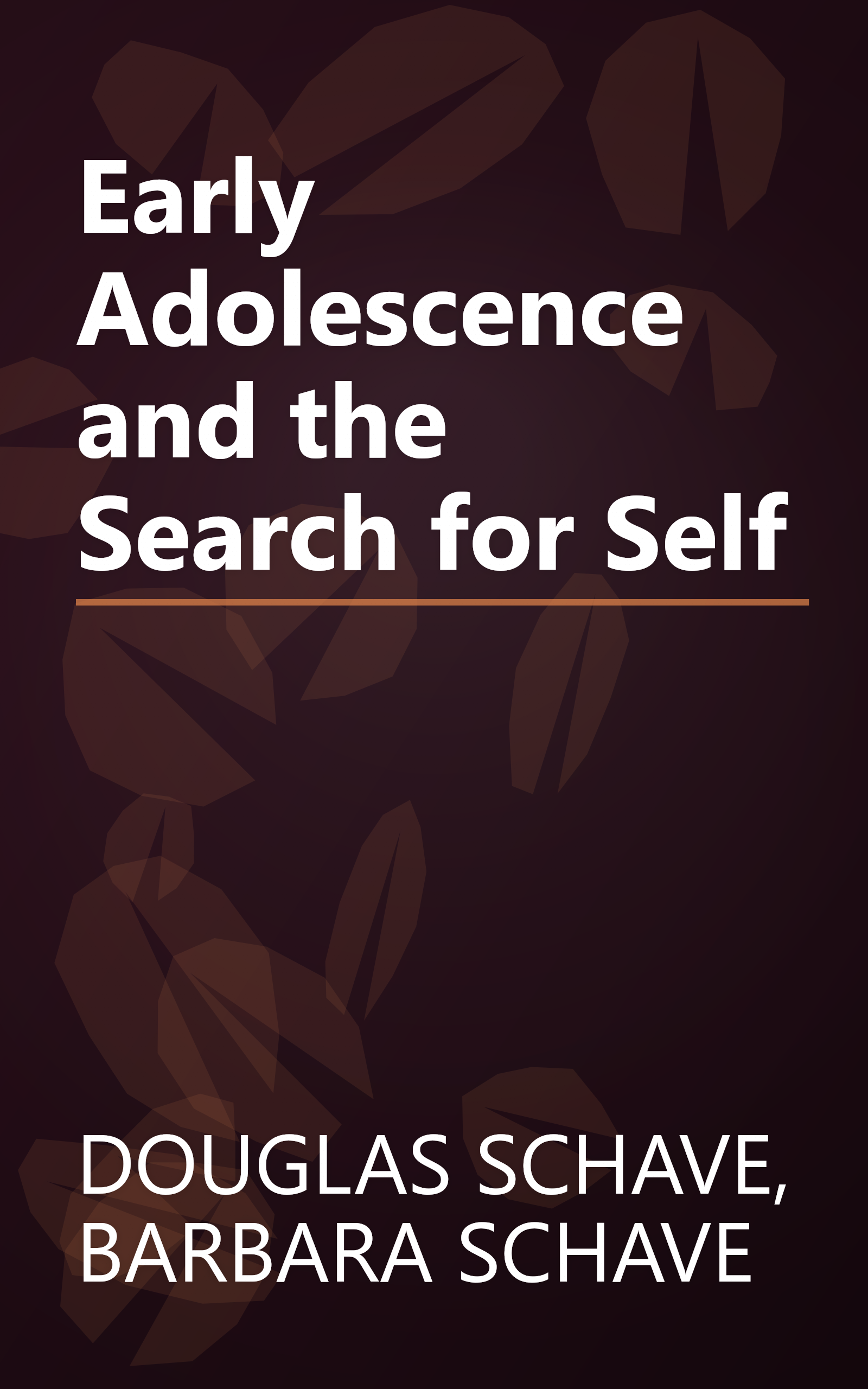 Early Adolescence and the Search for Self book cover