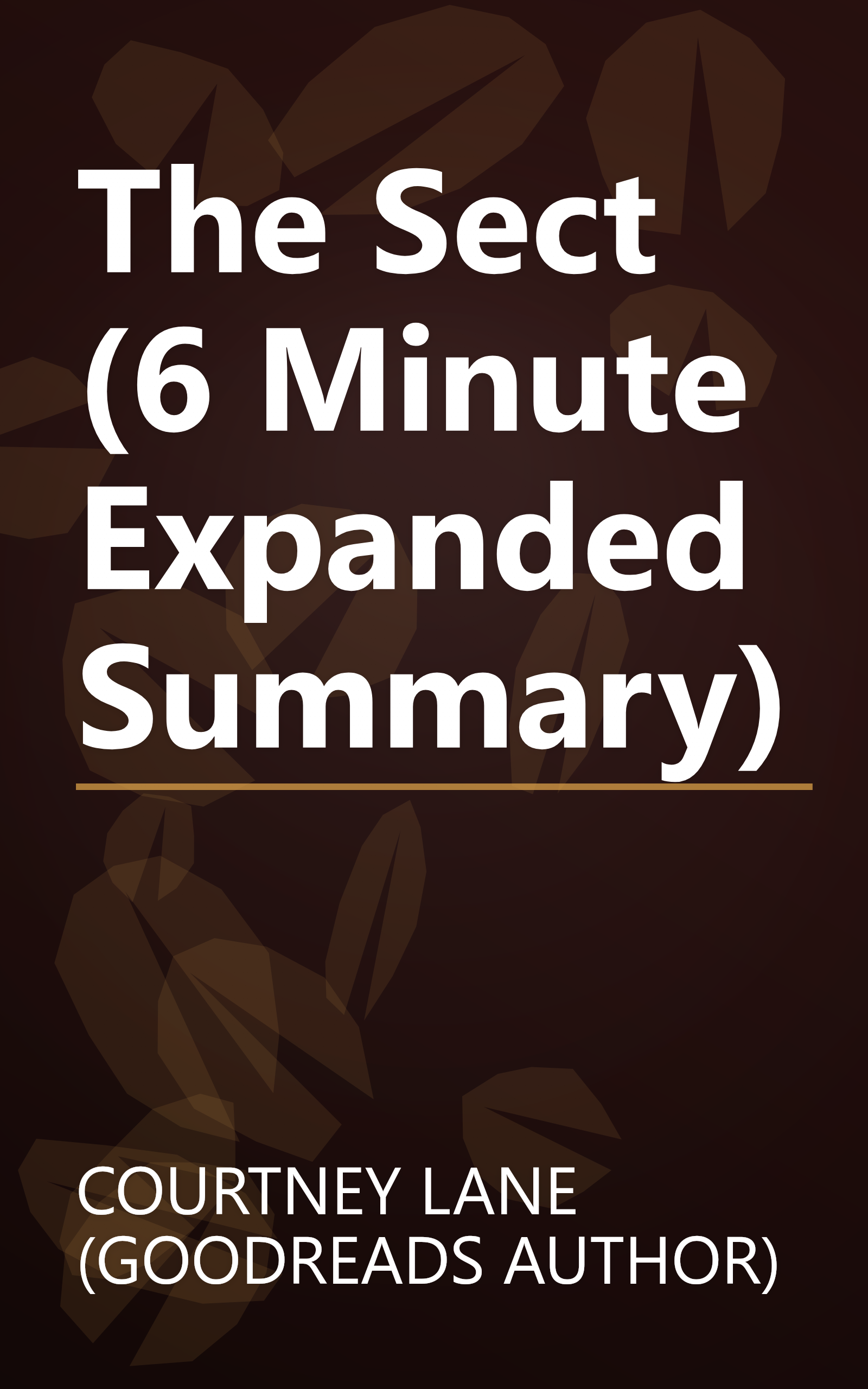 The Sect (6 Minute   Expanded Summary) book cover