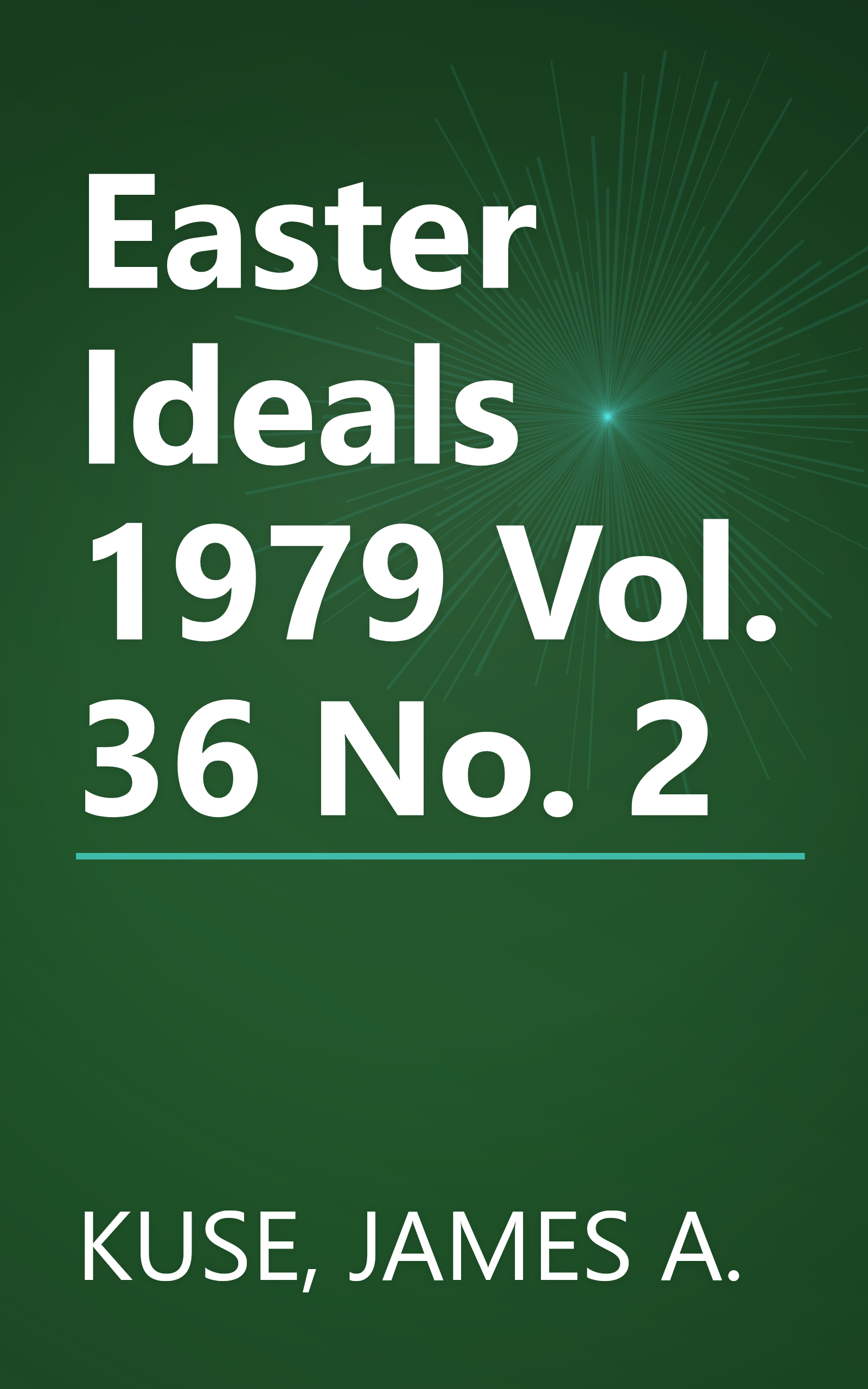 Easter Ideals 1979 Vol. 36 No. 2 book cover