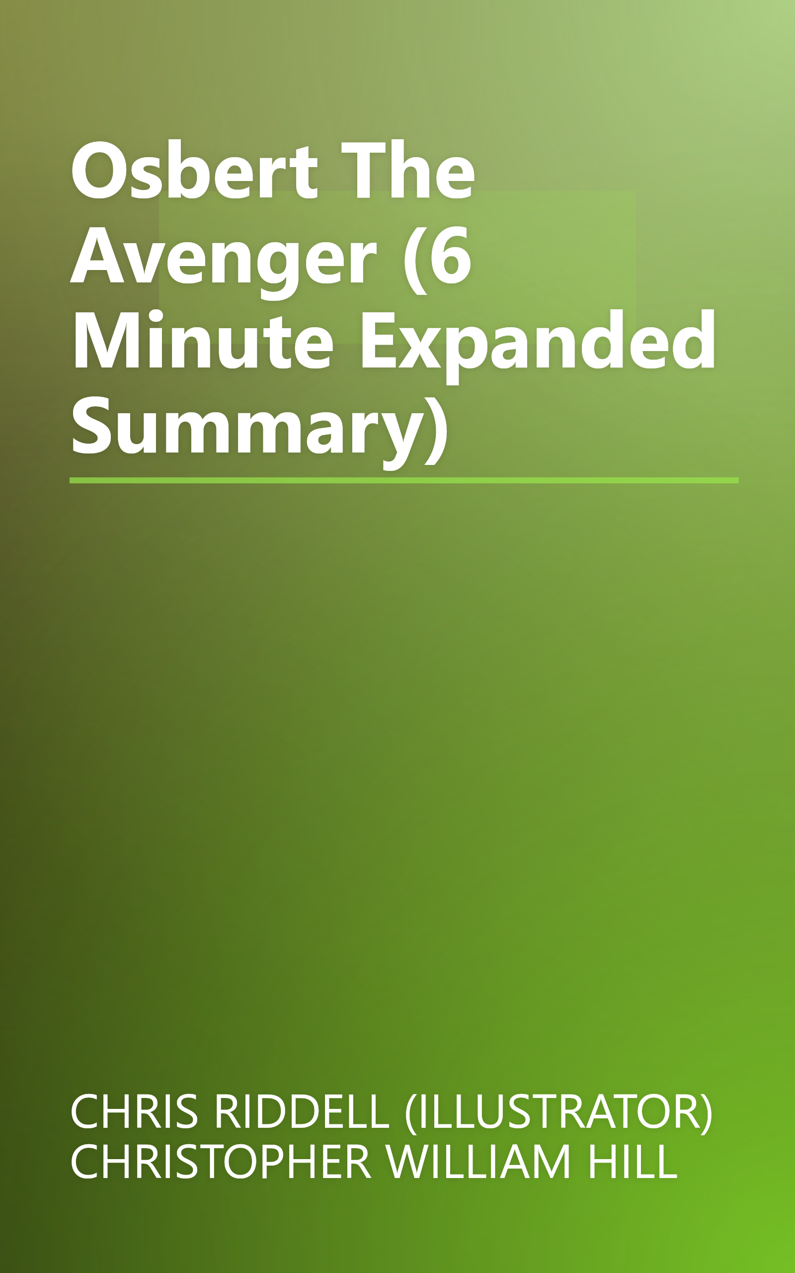Osbert The Avenger (6 Minute   Expanded Summary) book cover