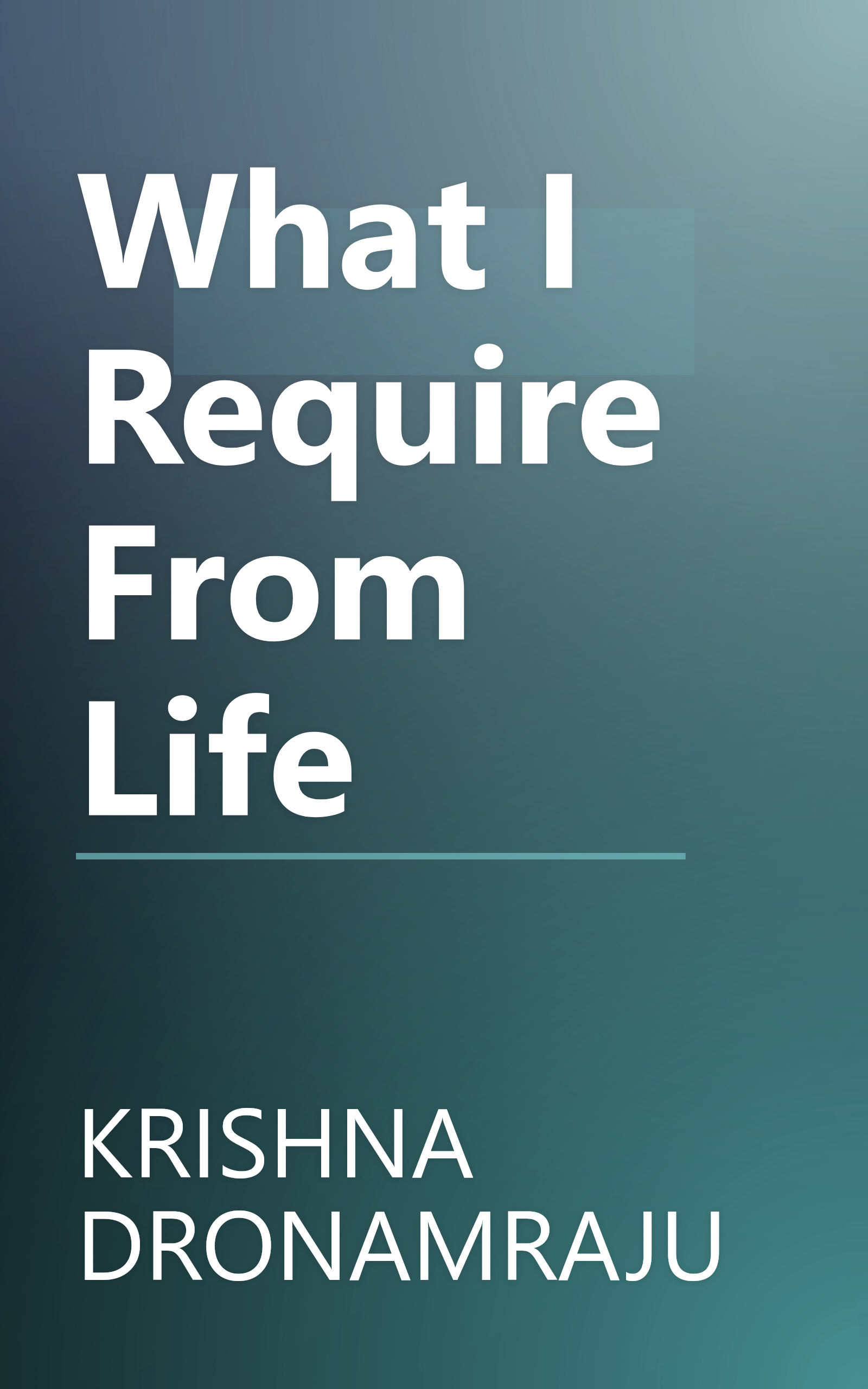 What I Require From Life book cover