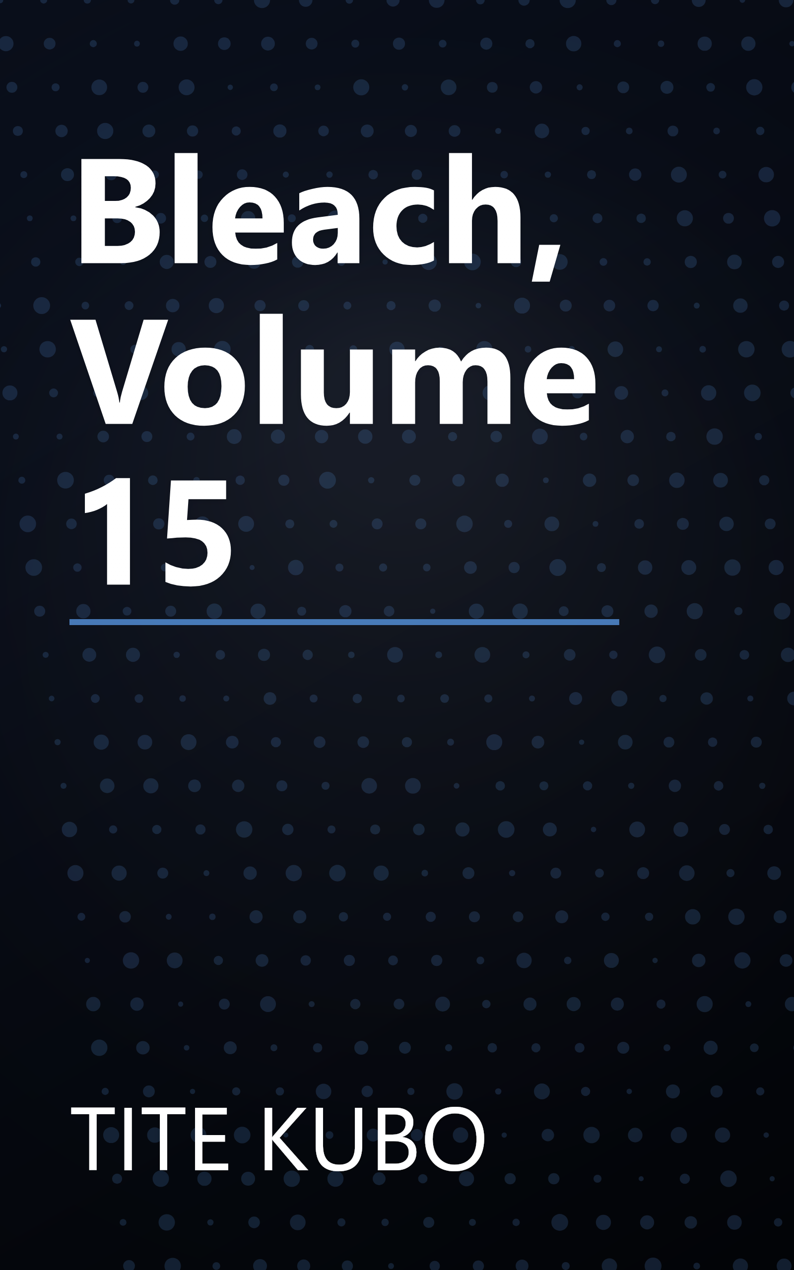 Bleach, Volume 15 book cover