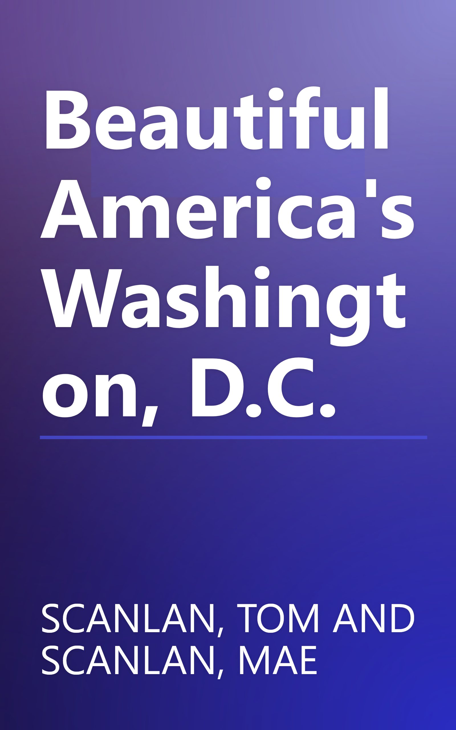 Beautiful America's Washington, D.C. book cover
