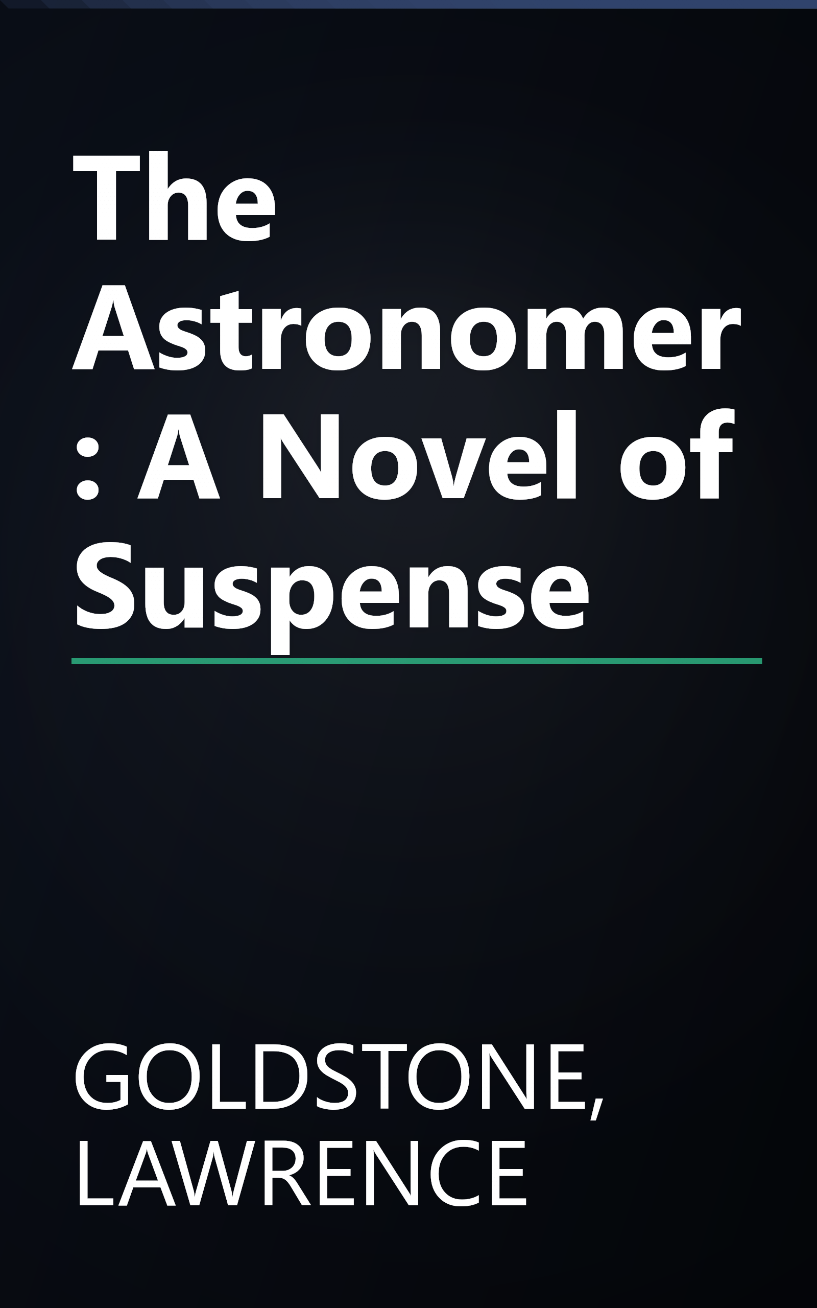 The Astronomer: A Novel of Suspense book cover