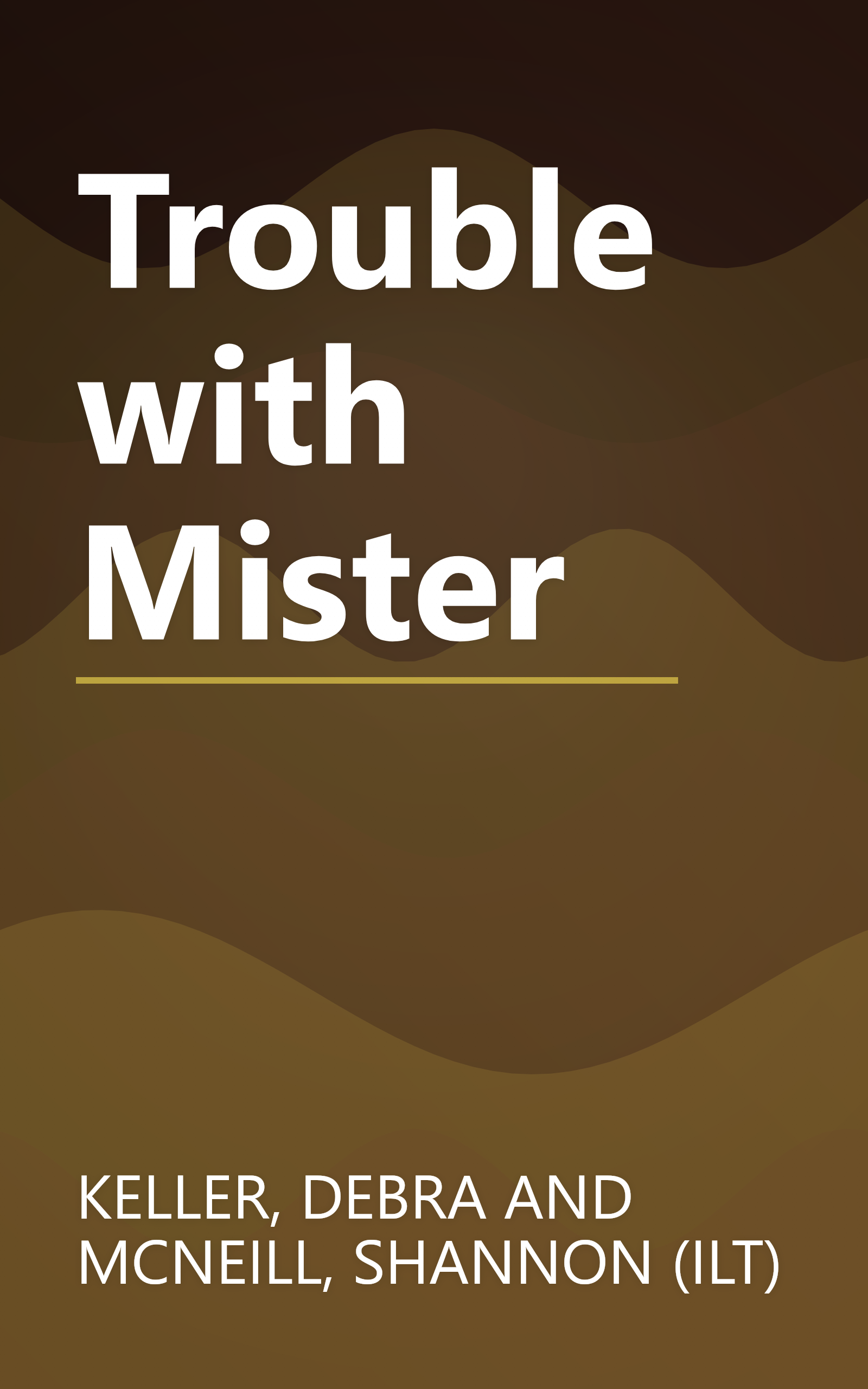 Trouble with Mister book cover