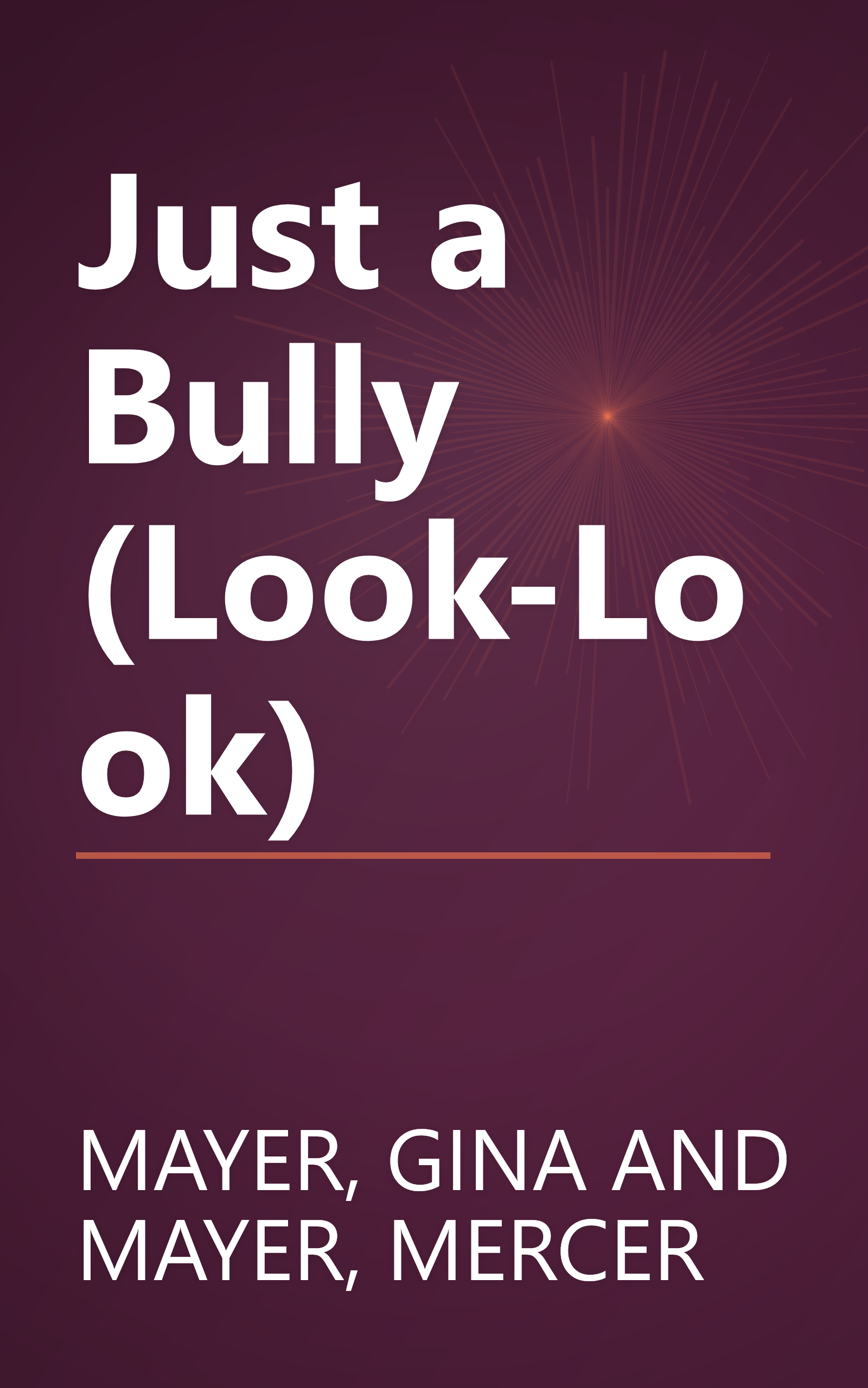 Just a Bully (Look-Look) book cover