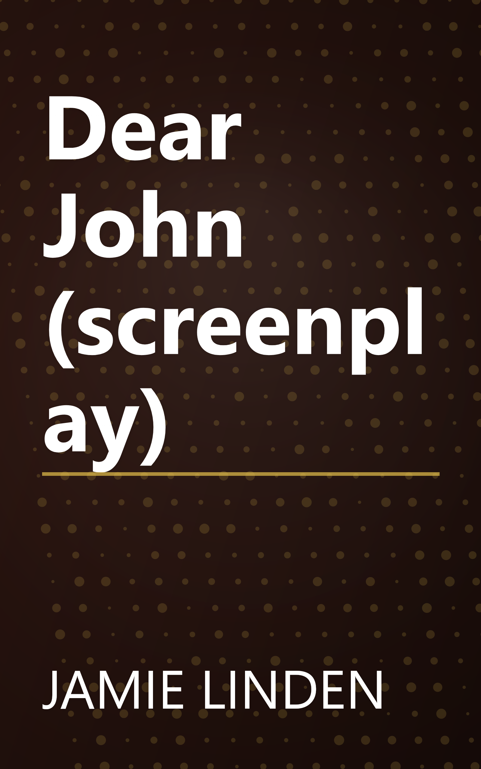 Dear John (screenplay) book cover
