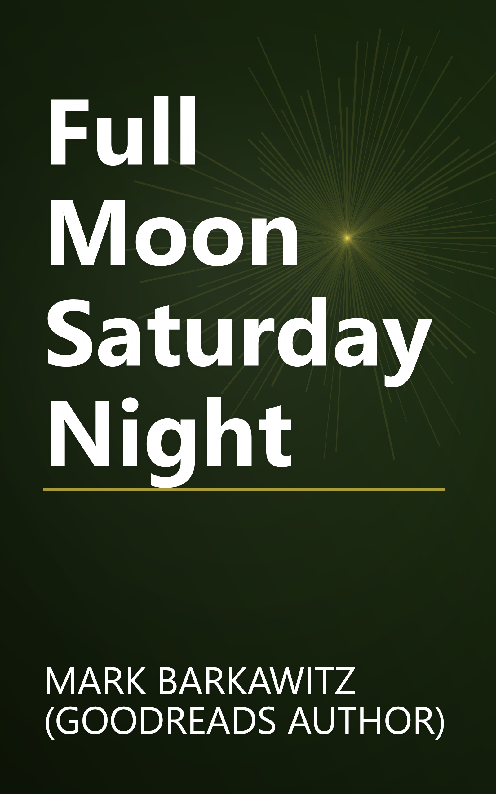 Full Moon Saturday Night book cover