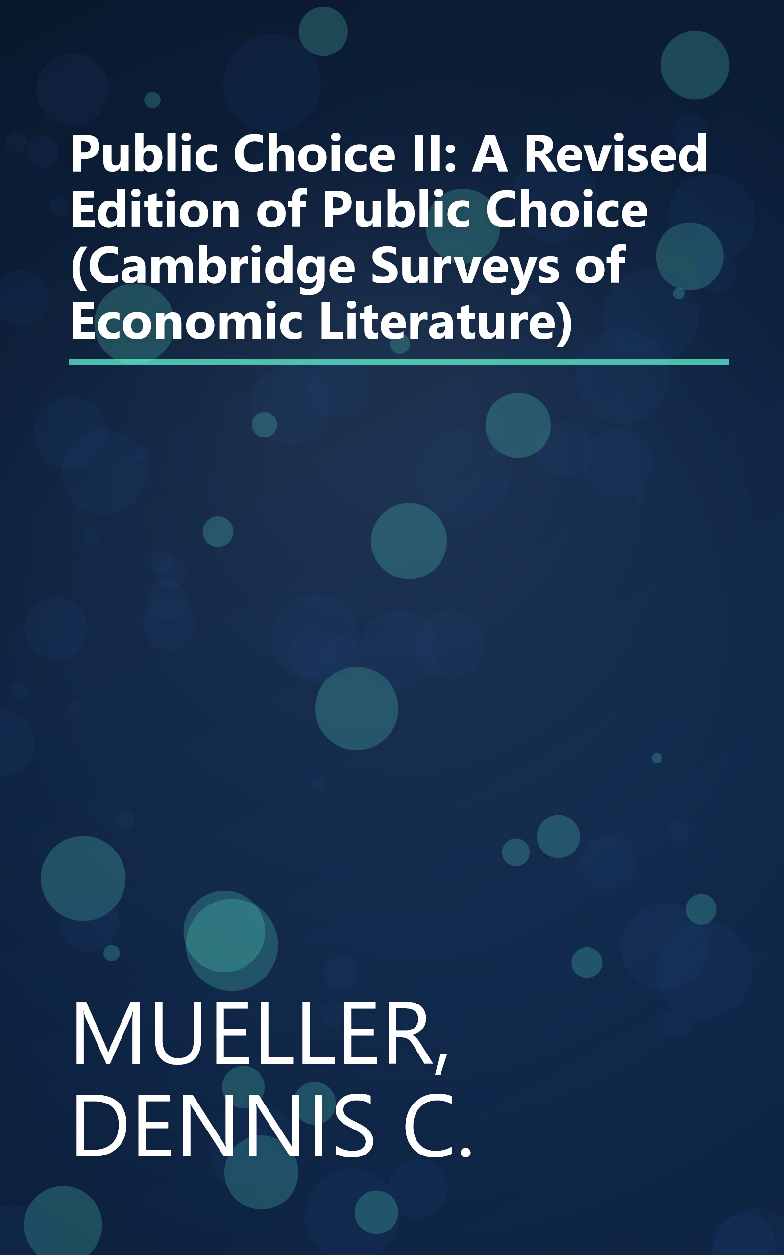 Public Choice II: A Revised Edition of Public Choice (Cambridge Surveys of Economic Literature) book cover