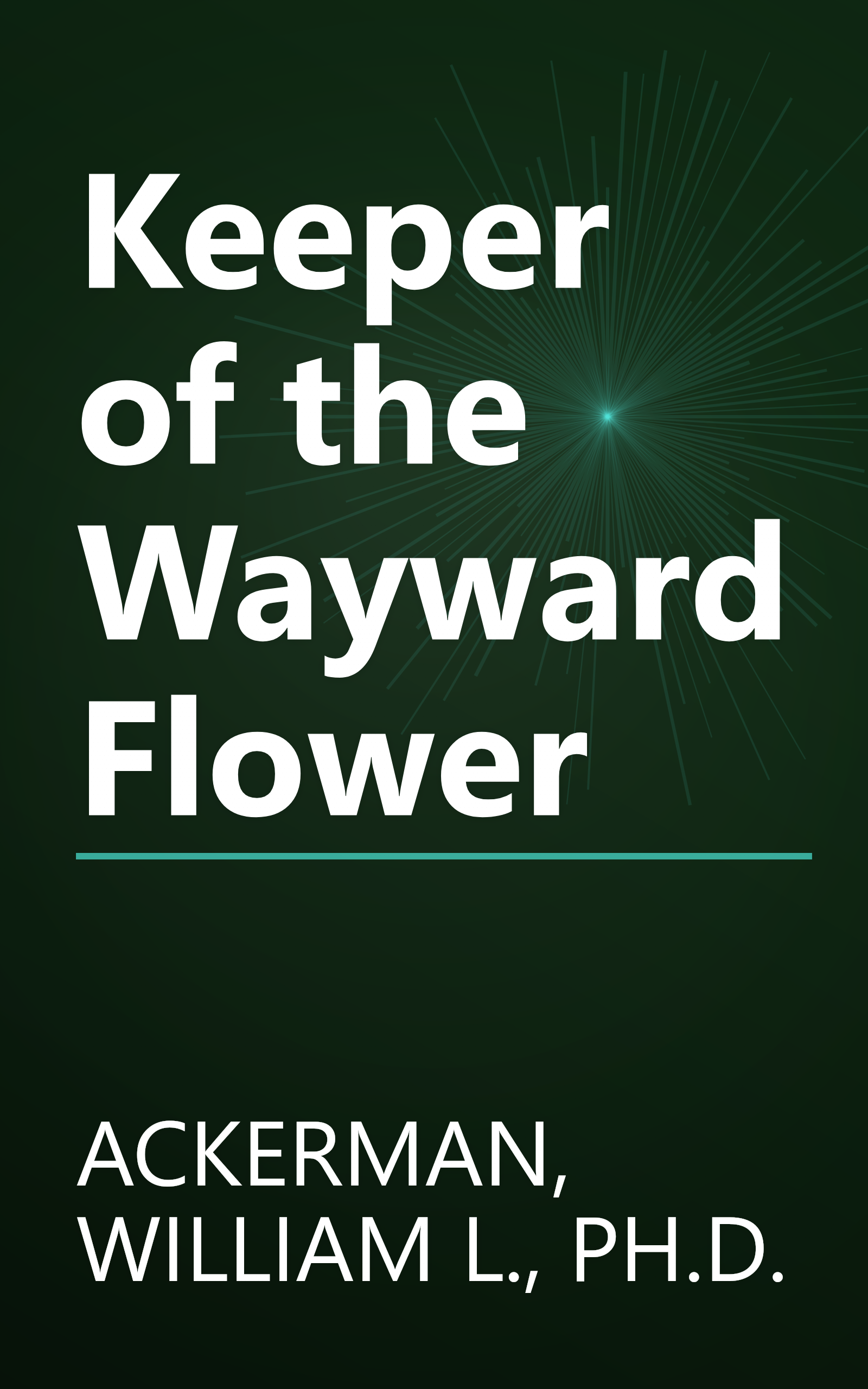 Keeper of the Wayward Flower book cover