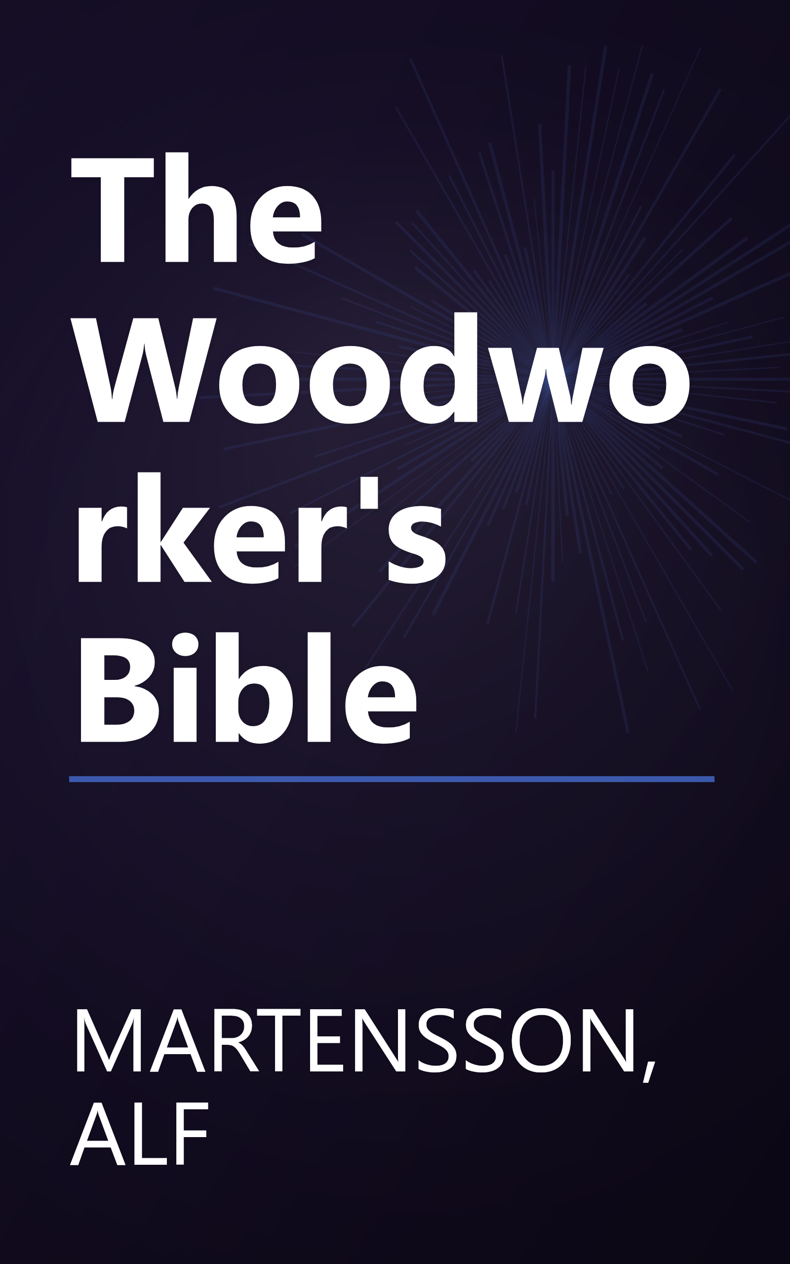 The Woodworker's Bible book cover