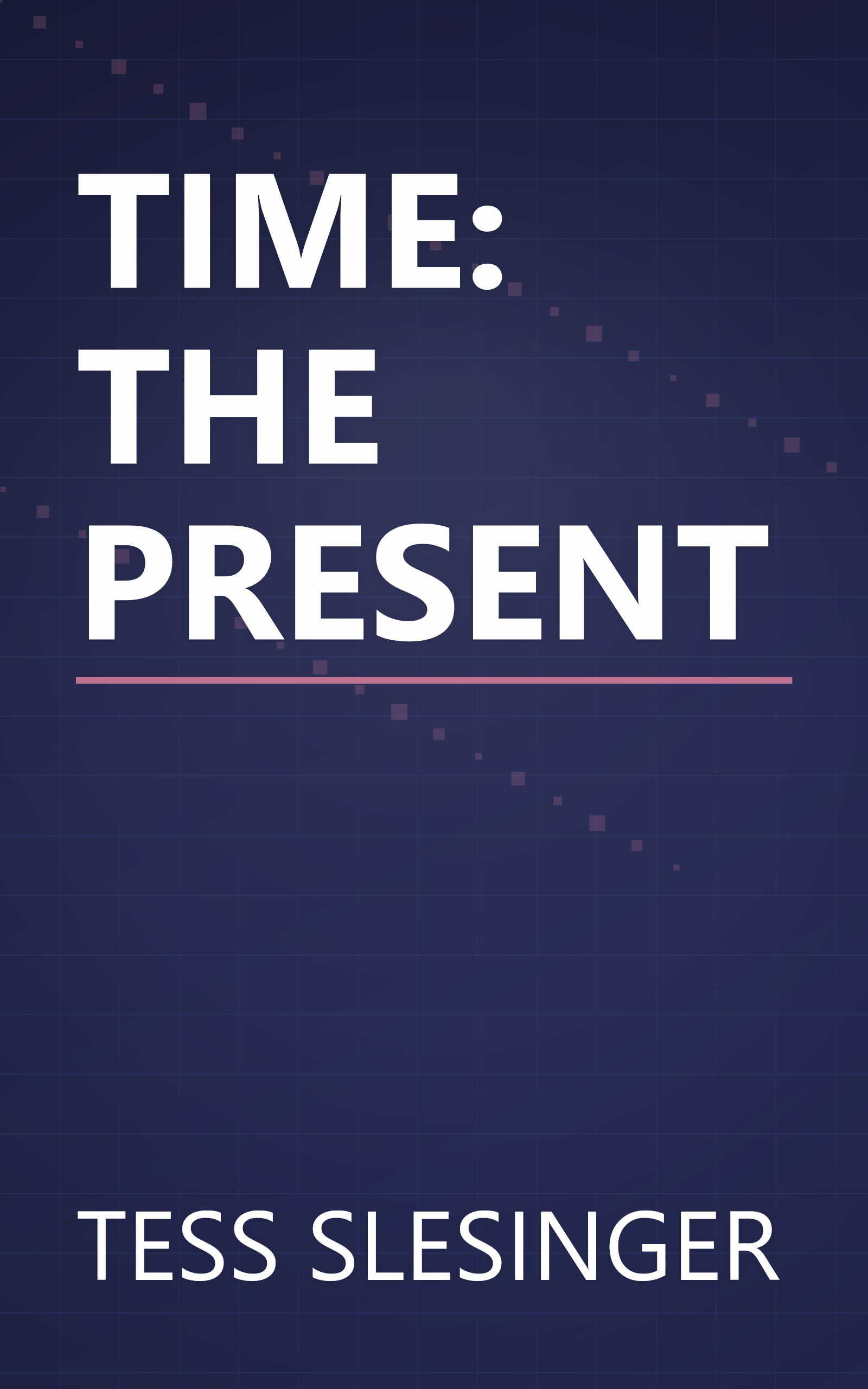 TIME: THE PRESENT book cover