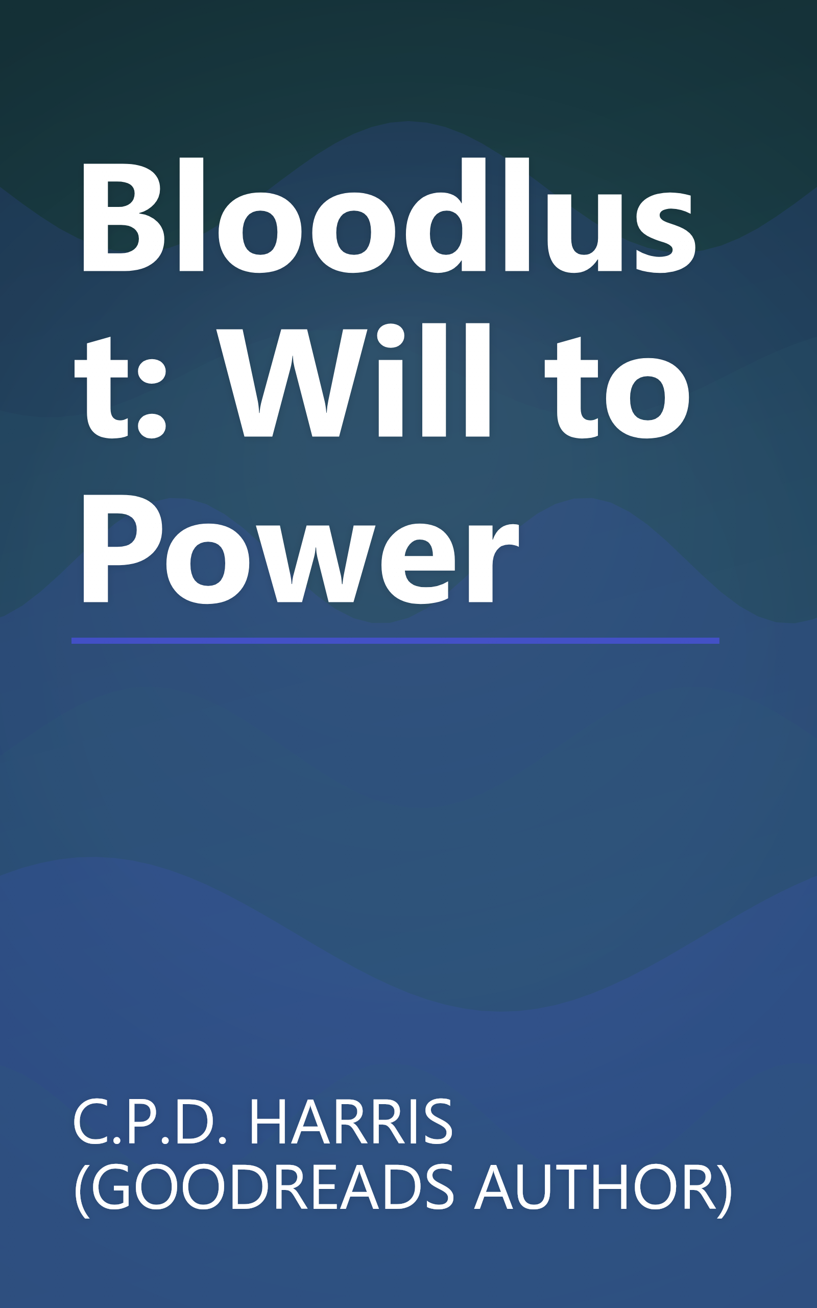 Bloodlust: Will to Power book cover