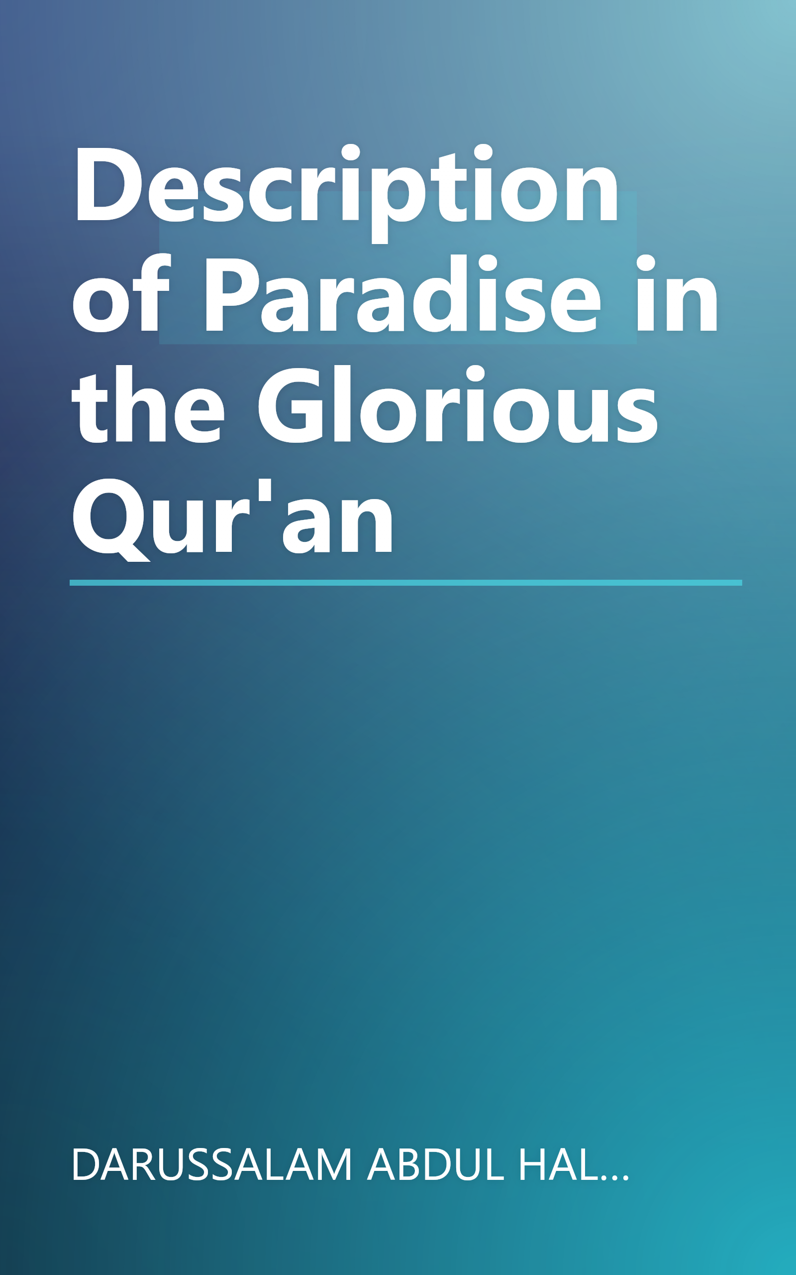 Description of Paradise in the Glorious Qur'an book cover