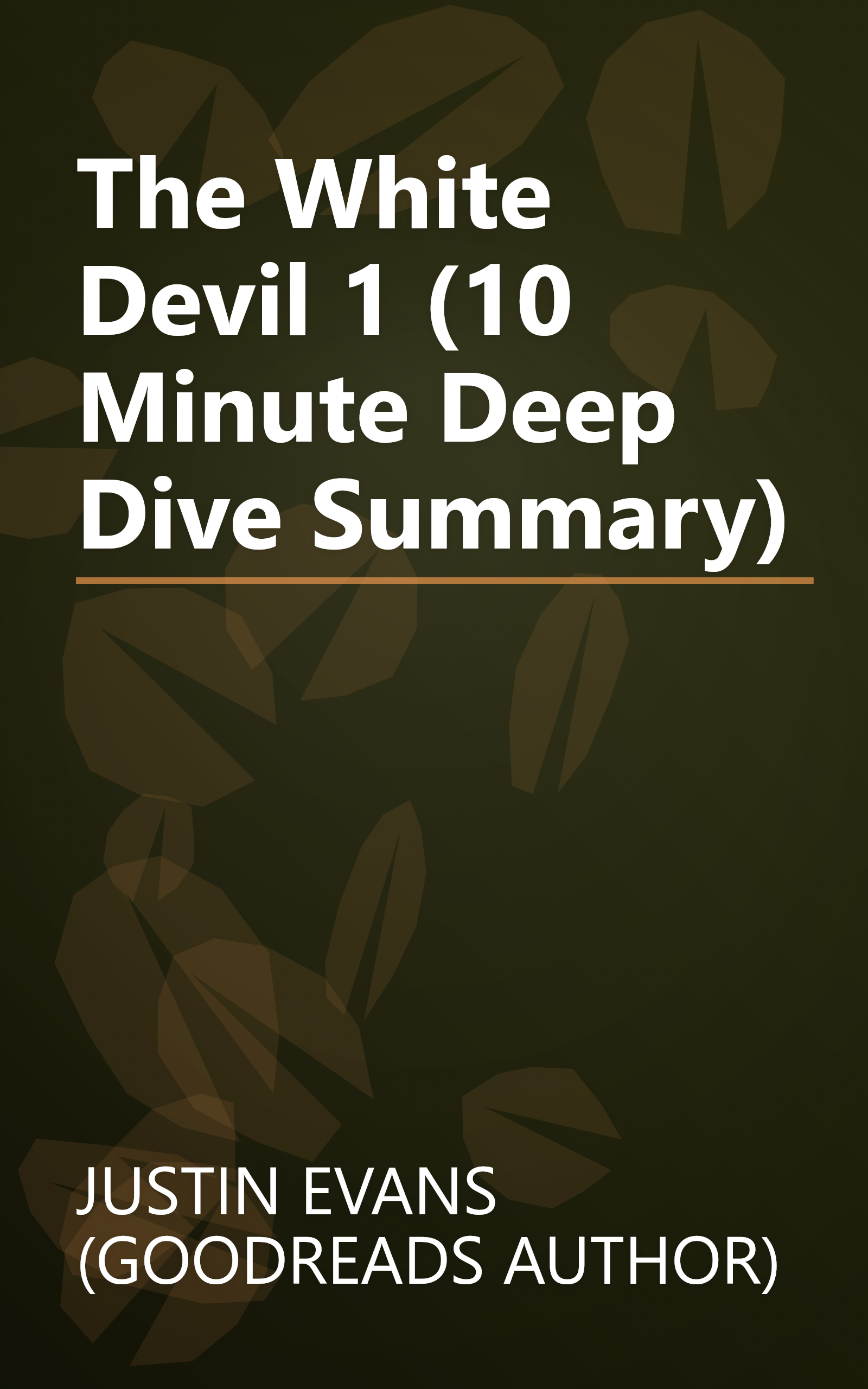 The White Devil 1 (10 Minute   Deep Dive Summary) book cover