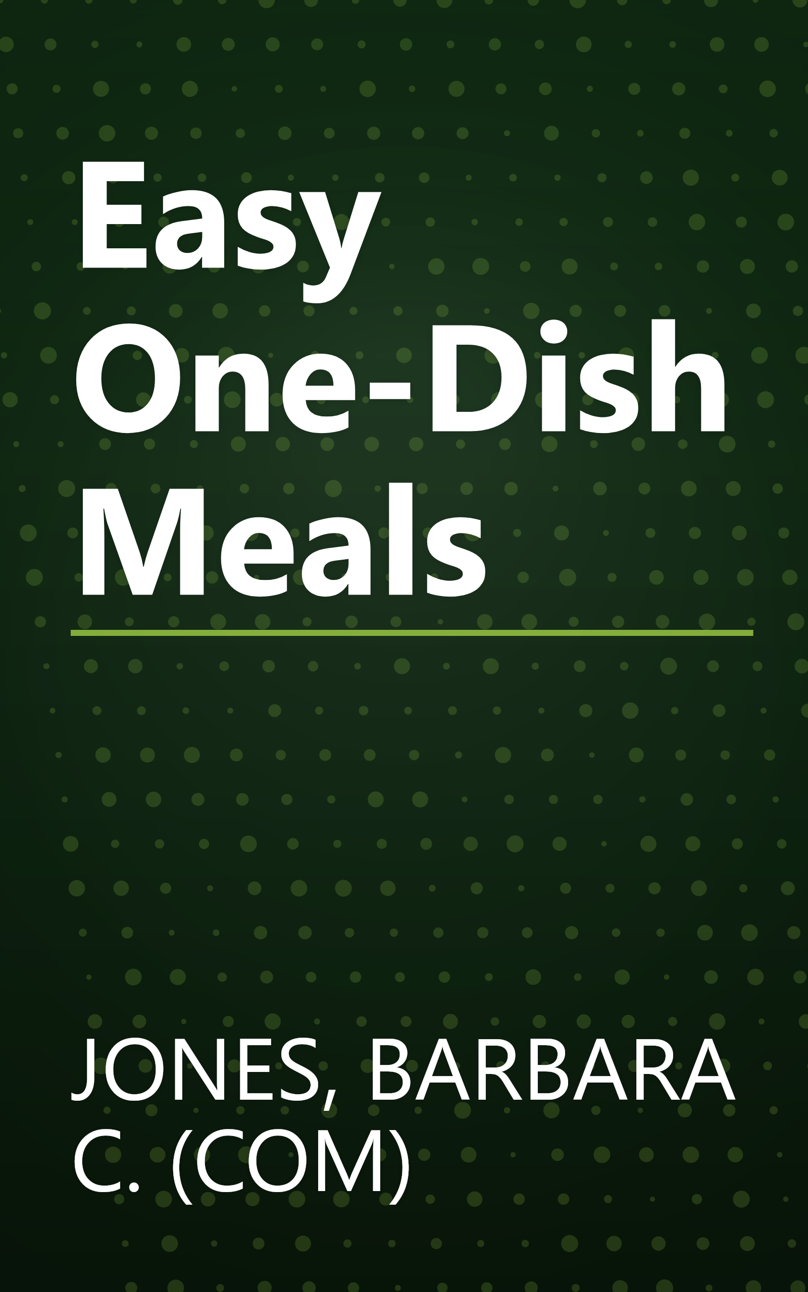 Easy One-Dish Meals book cover