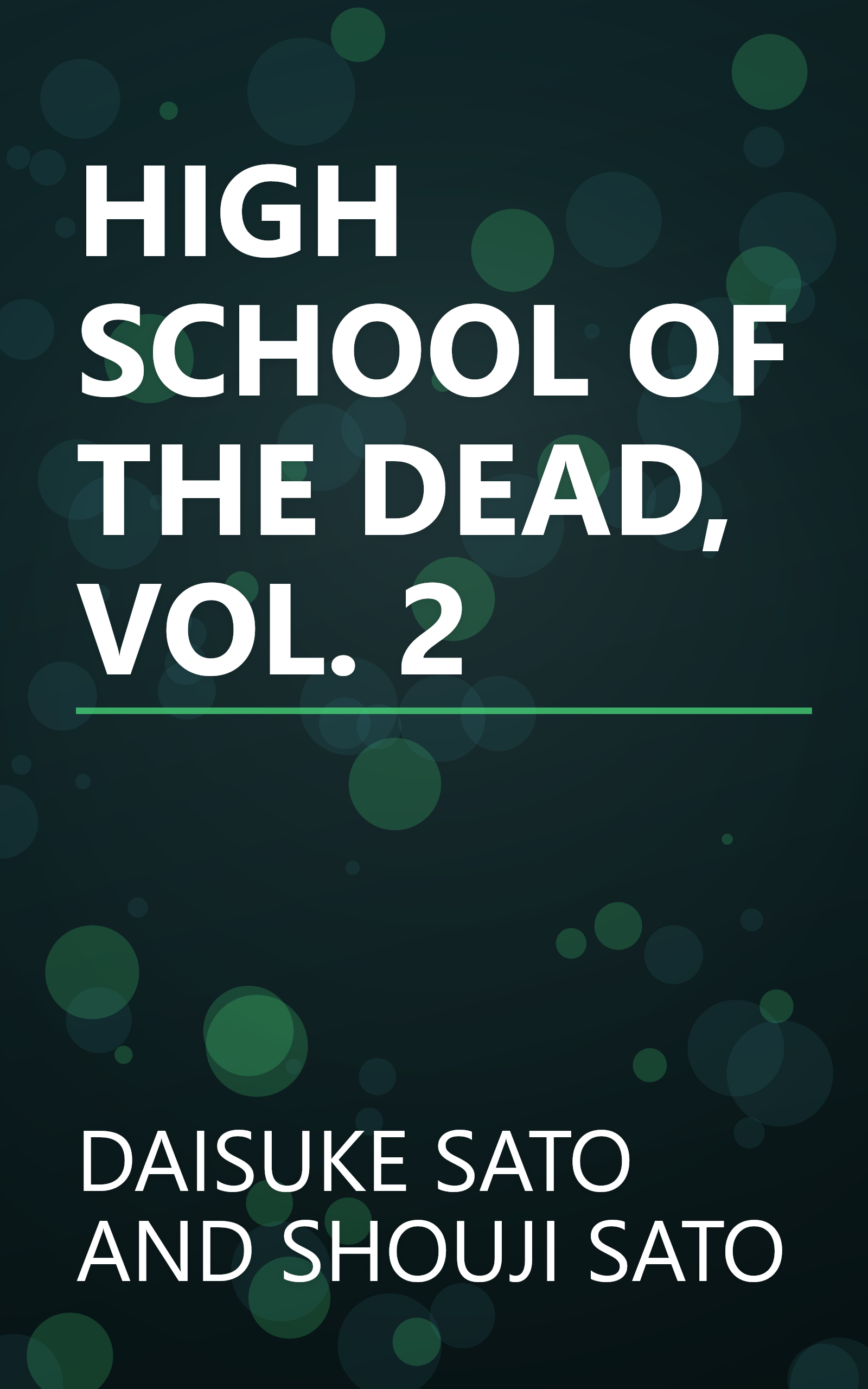 HIGH SCHOOL OF THE DEAD, VOL. 2 book cover