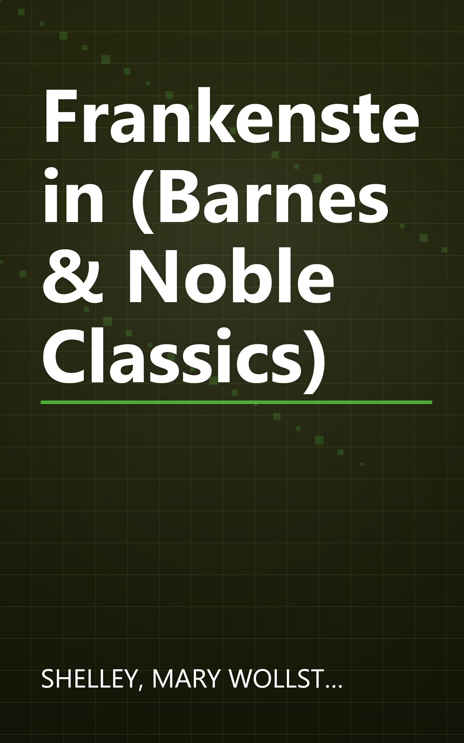 Frankenstein (Barnes & Noble Classics) book cover