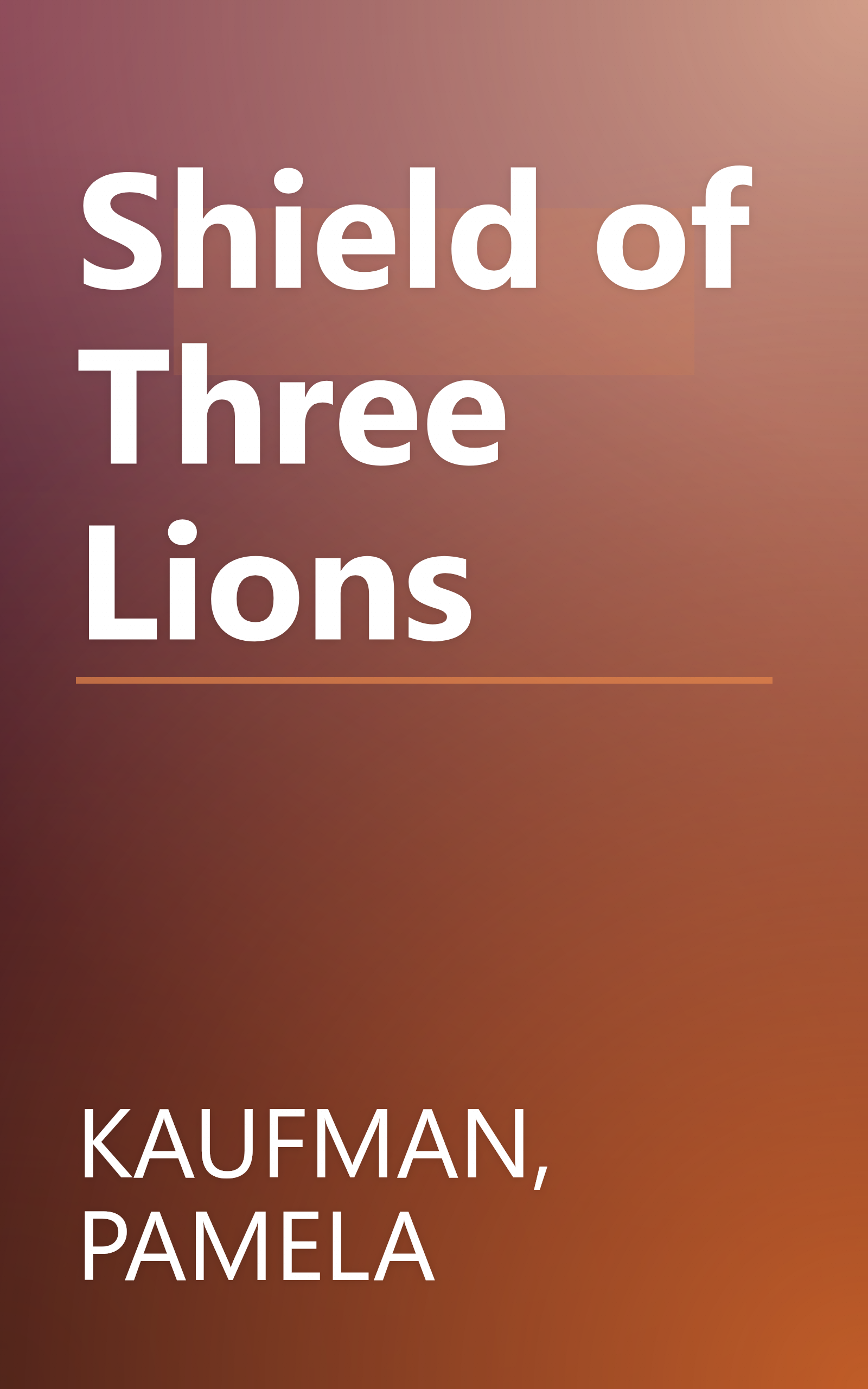 Shield of Three Lions book cover