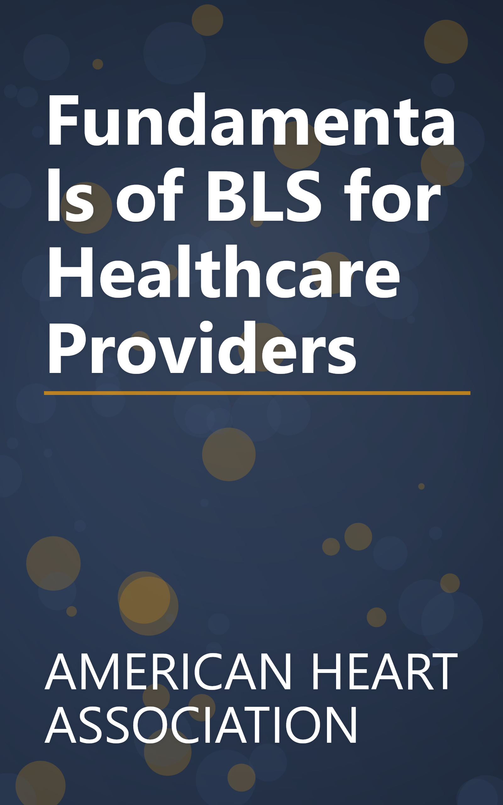 Fundamentals of BLS for Healthcare Providers book cover