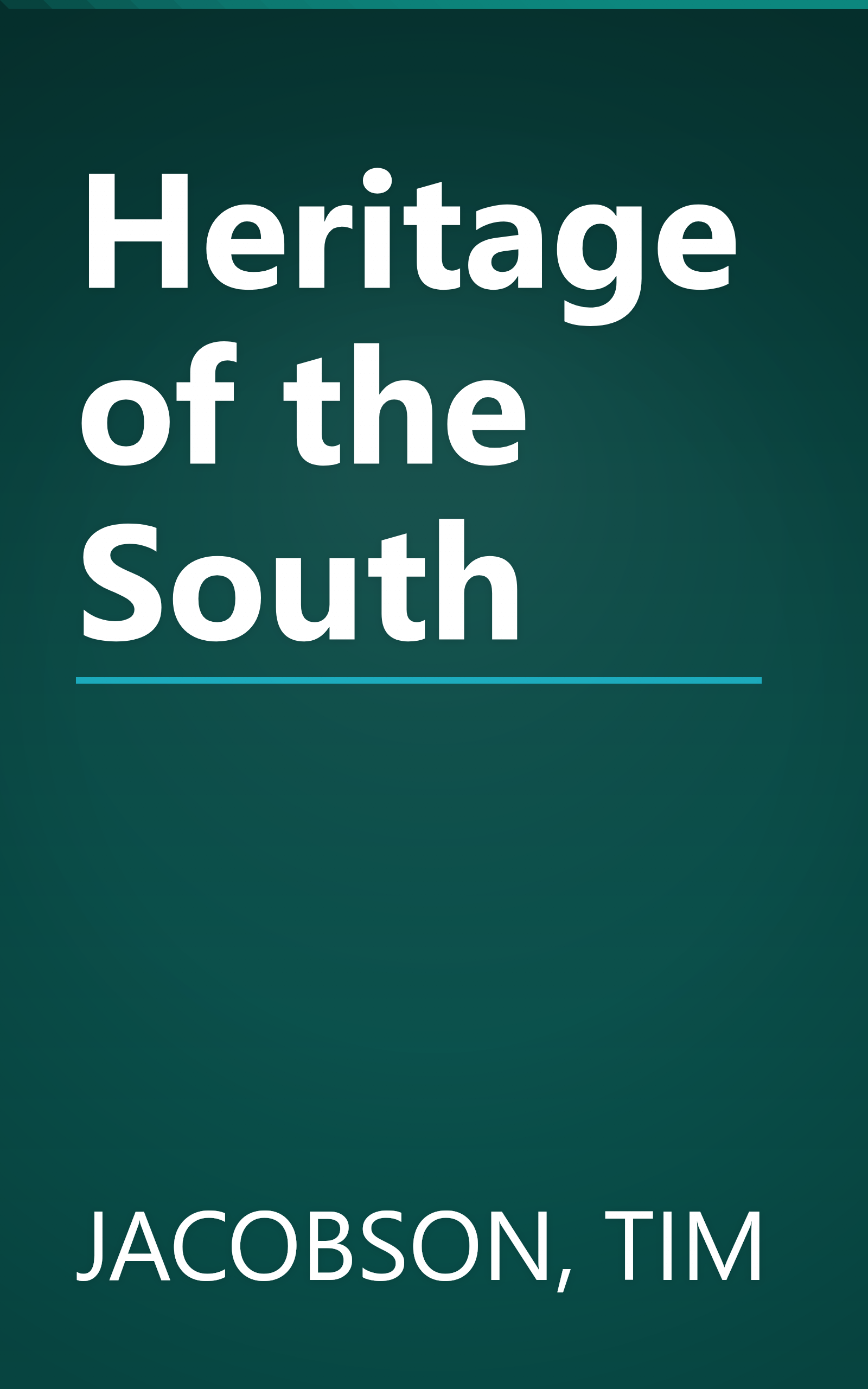 Heritage of the South book cover