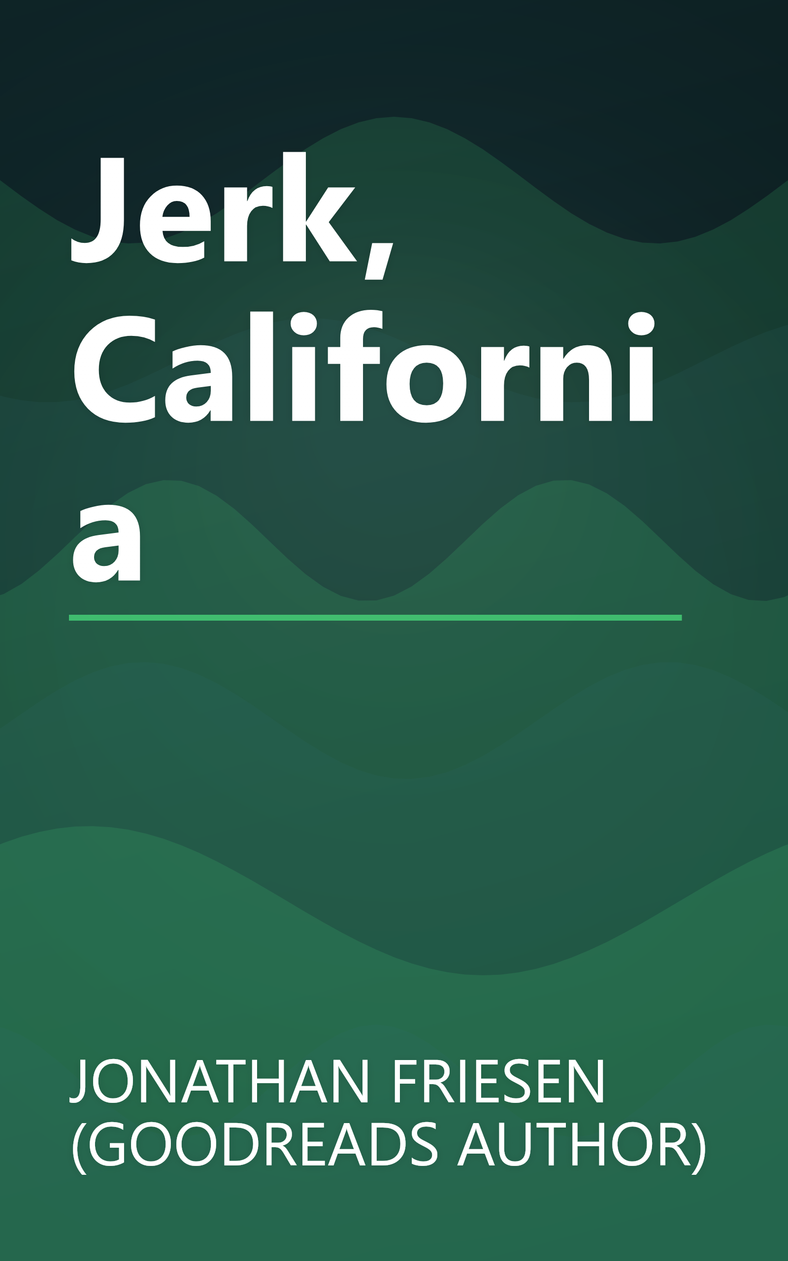 Jerk, California book cover