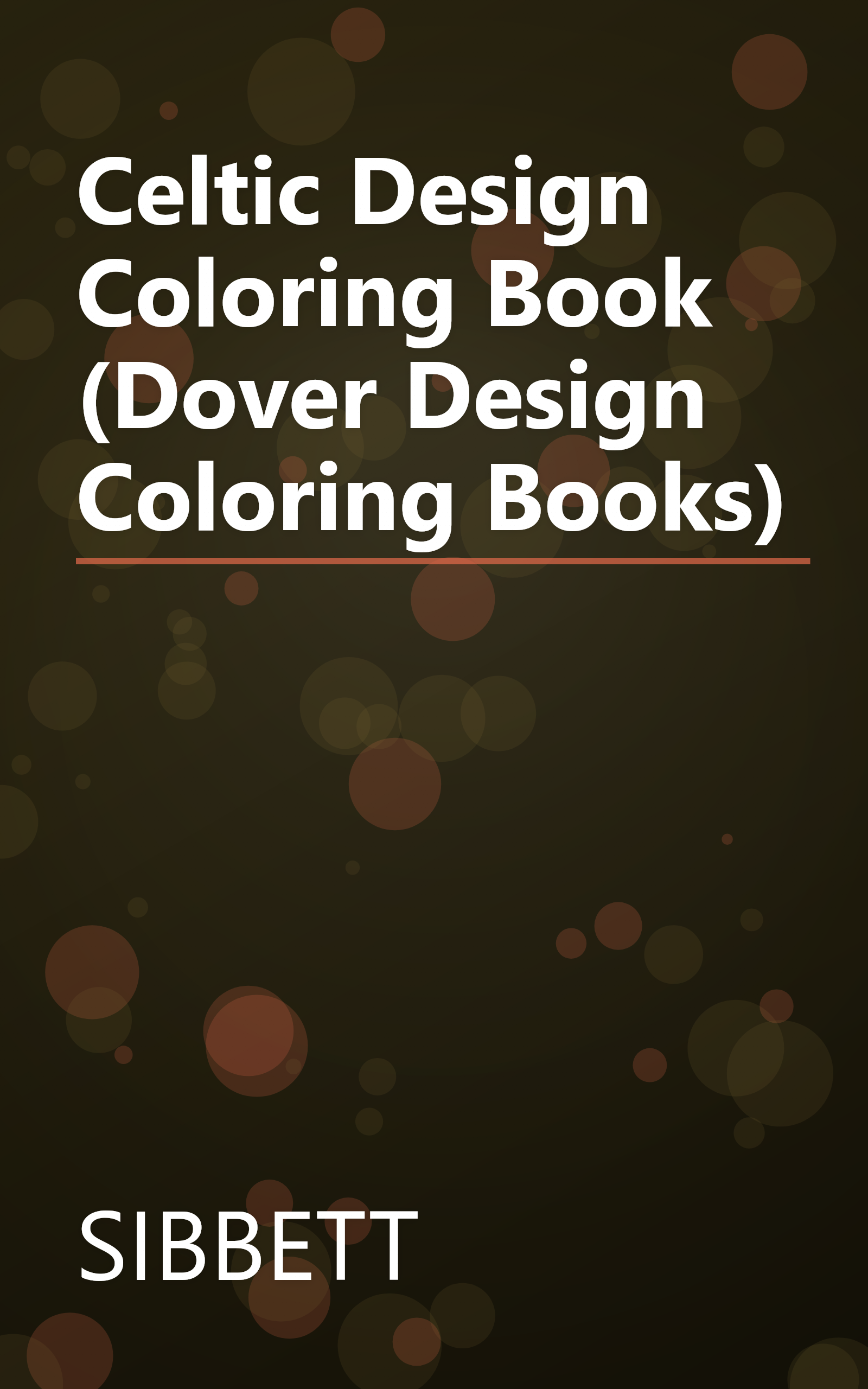 Celtic Design Coloring Book (Dover Design Coloring Books) book cover