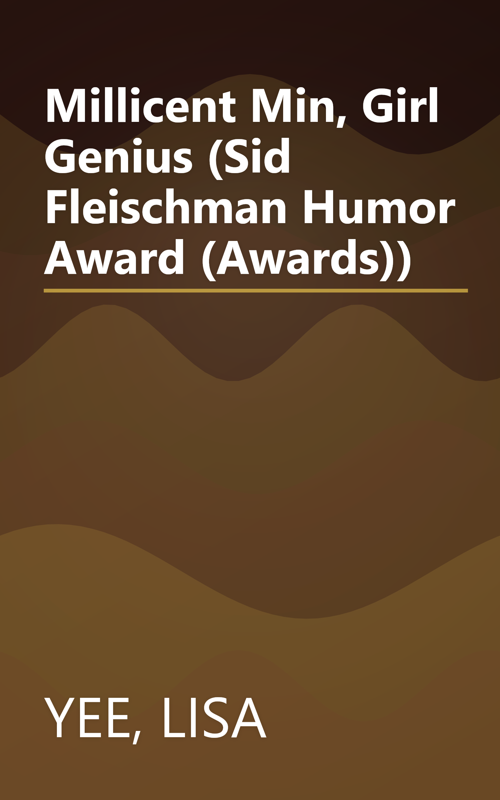 Millicent Min, Girl Genius (Sid Fleischman Humor Award (Awards)) book cover