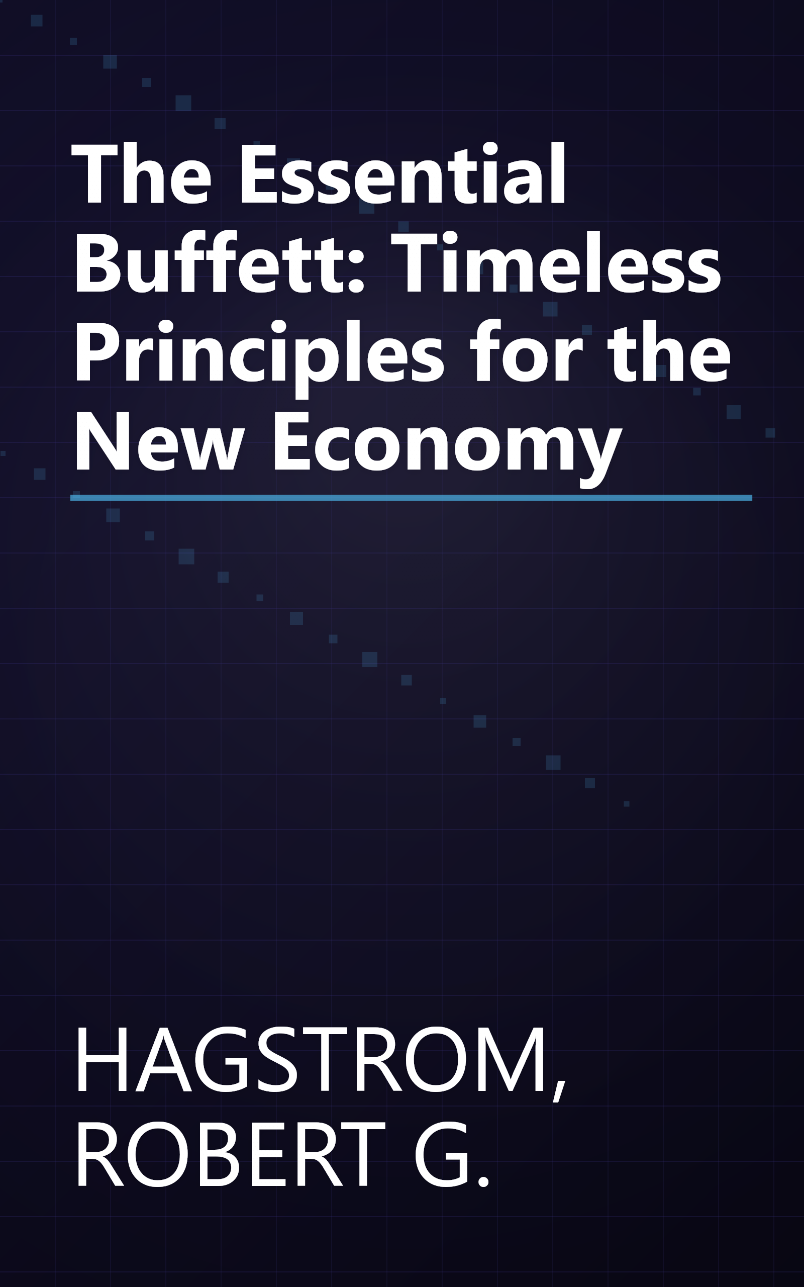 The Essential Buffett: Timeless Principles for the New Economy book cover