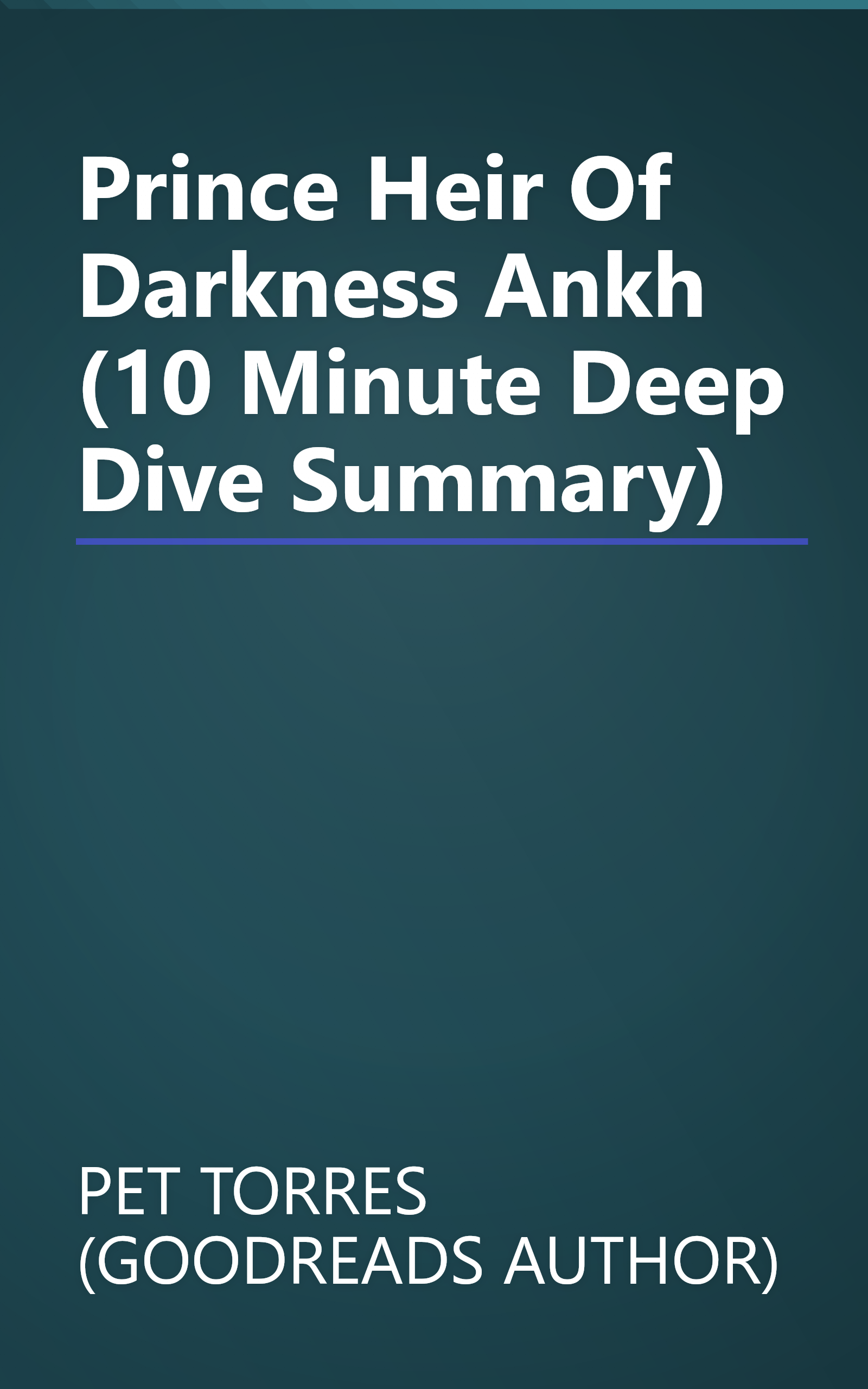 Prince  Heir Of Darkness   Ankh (10 Minute   Deep Dive Summary) book cover