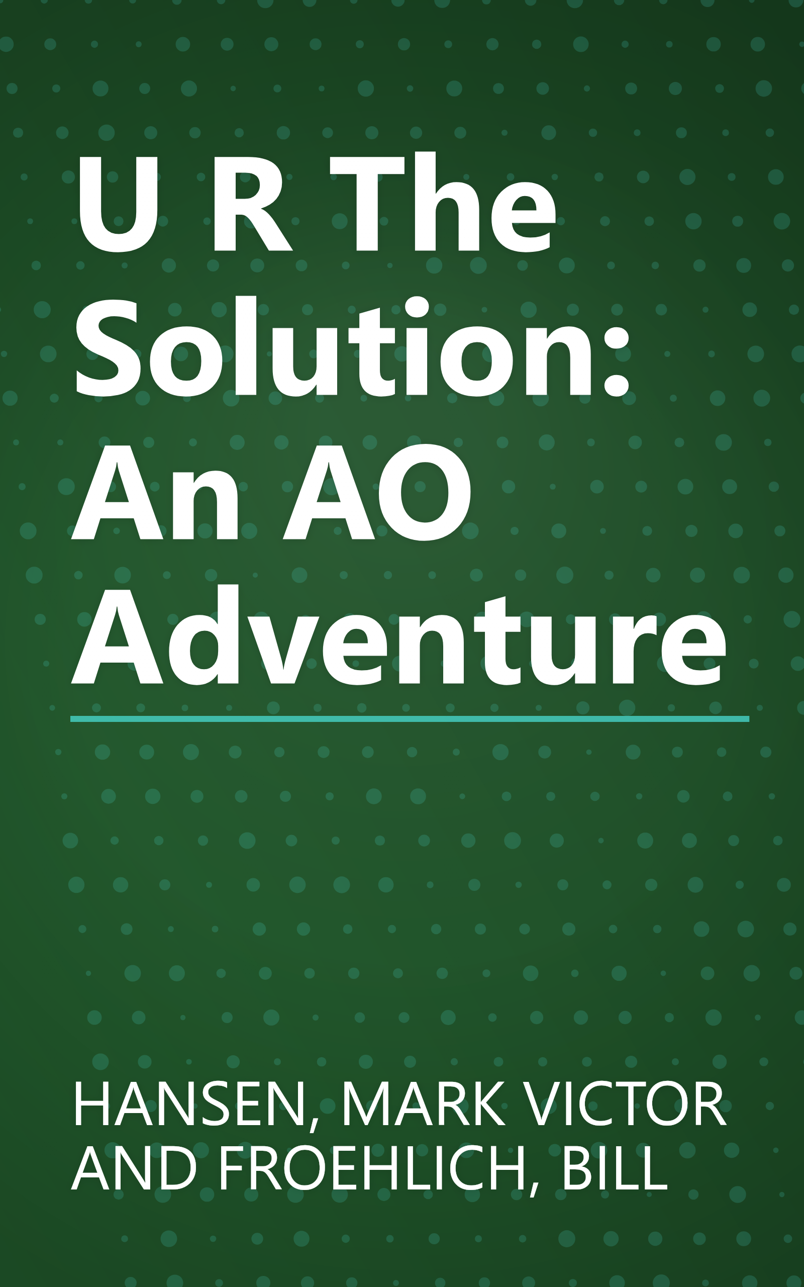 U R The Solution: An AO Adventure book cover