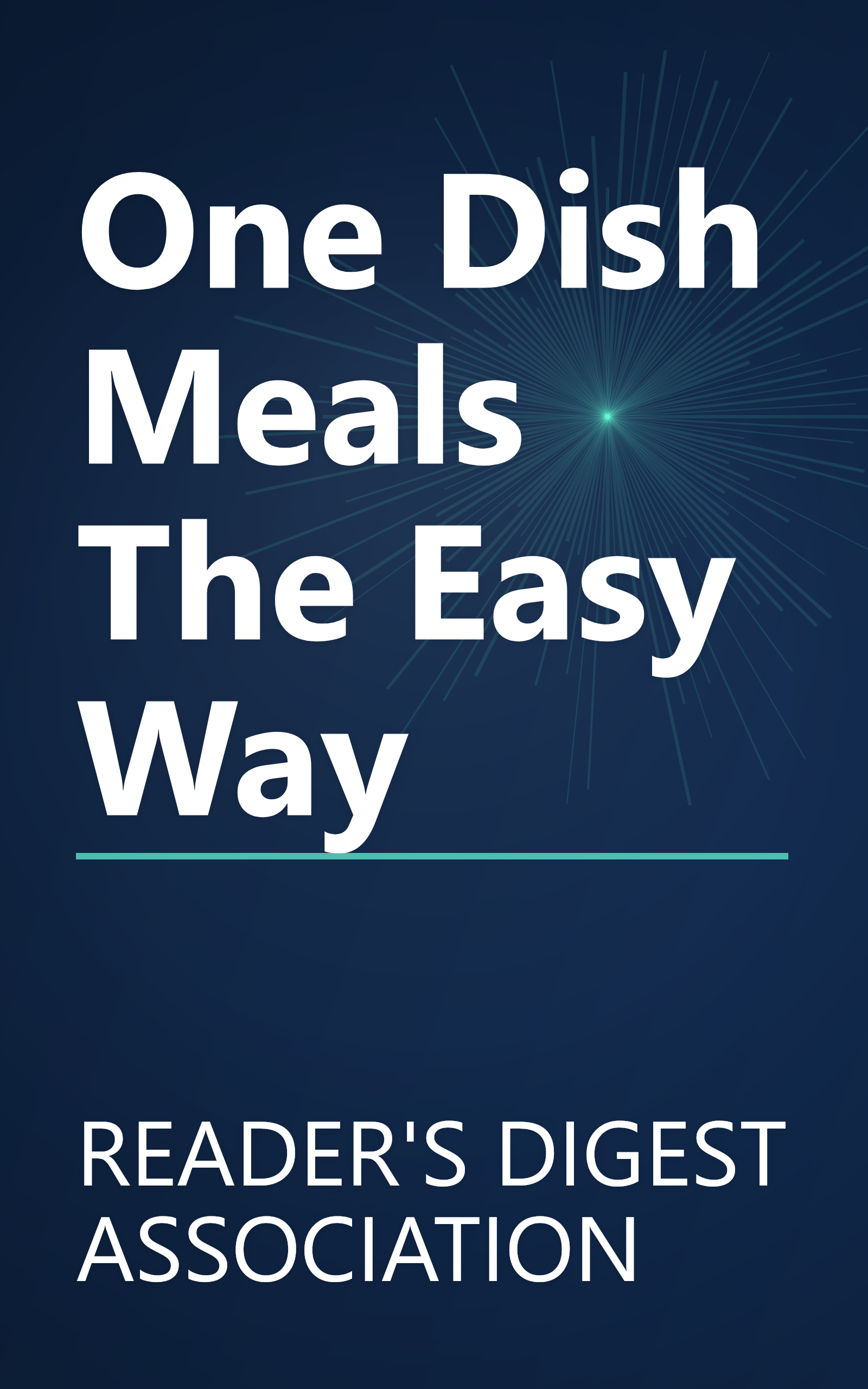 One Dish Meals The Easy Way book cover