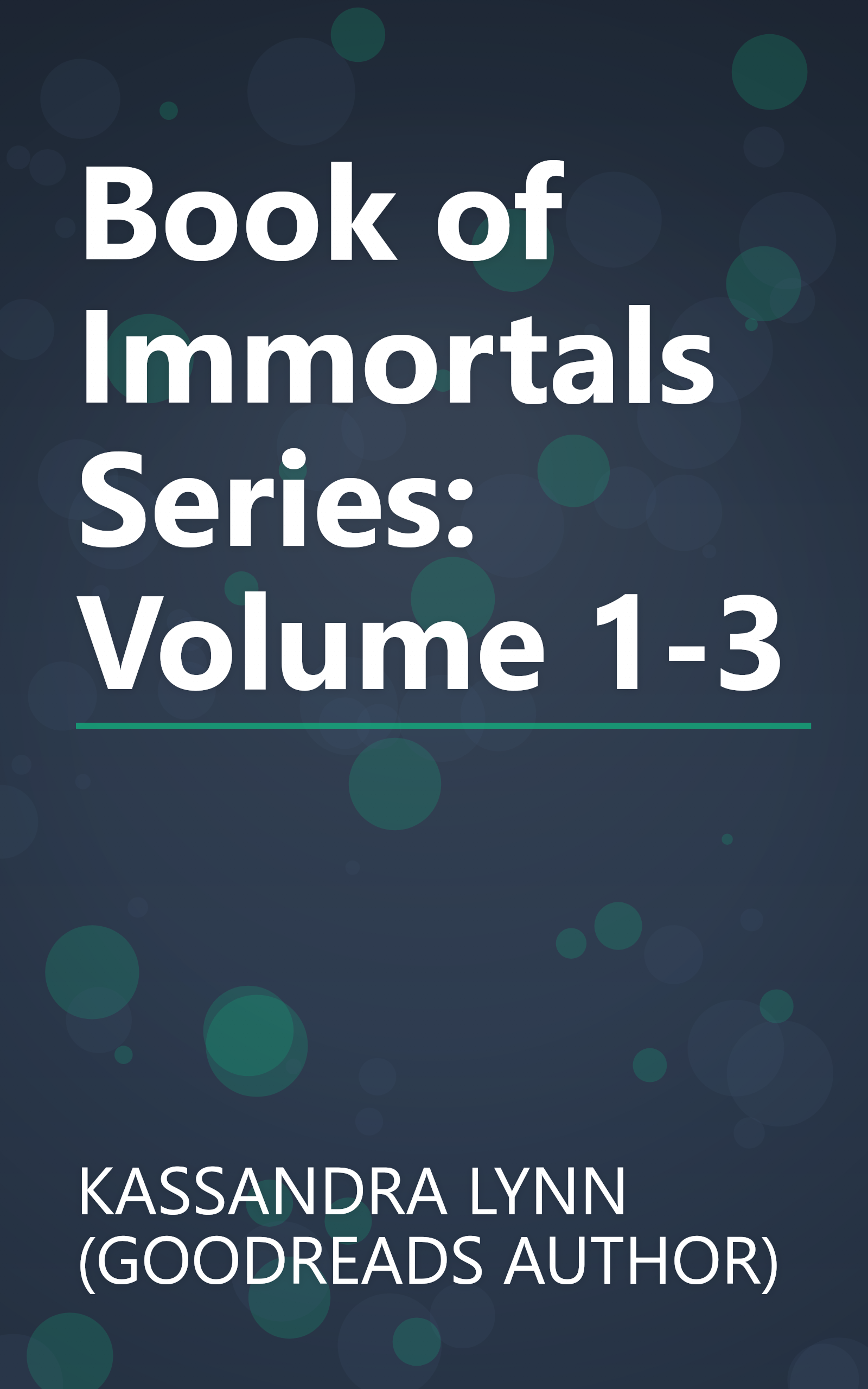 Book of Immortals Series: Volume 1-3 book cover