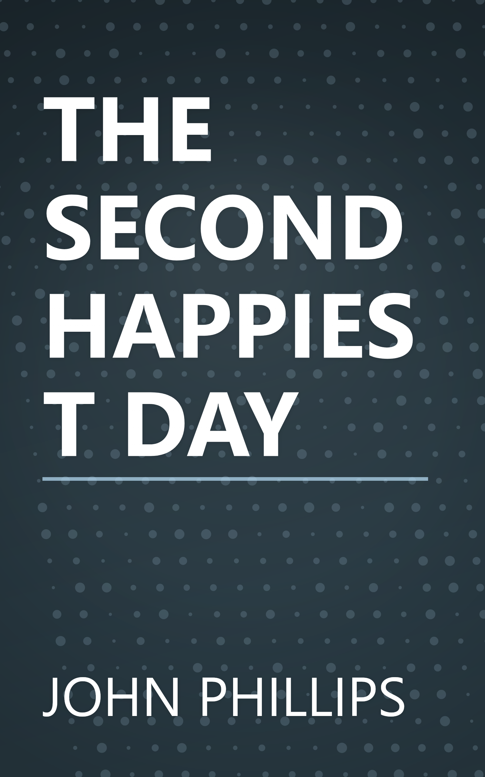 THE SECOND HAPPIEST DAY book cover