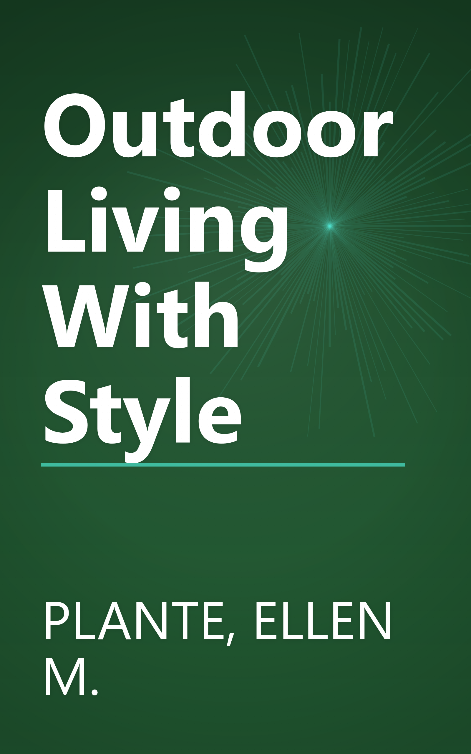Outdoor Living With Style book cover